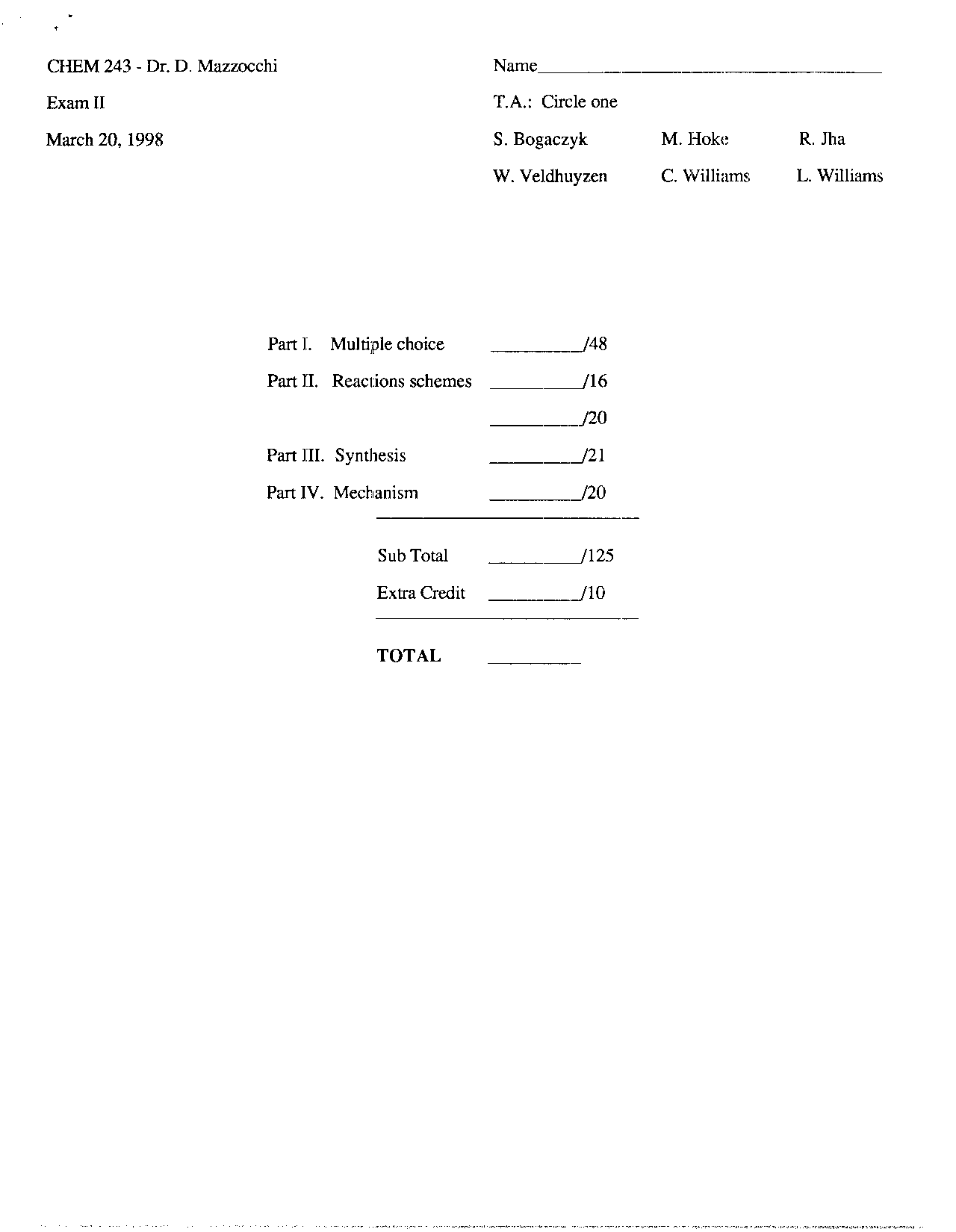 Exam 2 Multiple Choice Questions Chem 243 Docsity