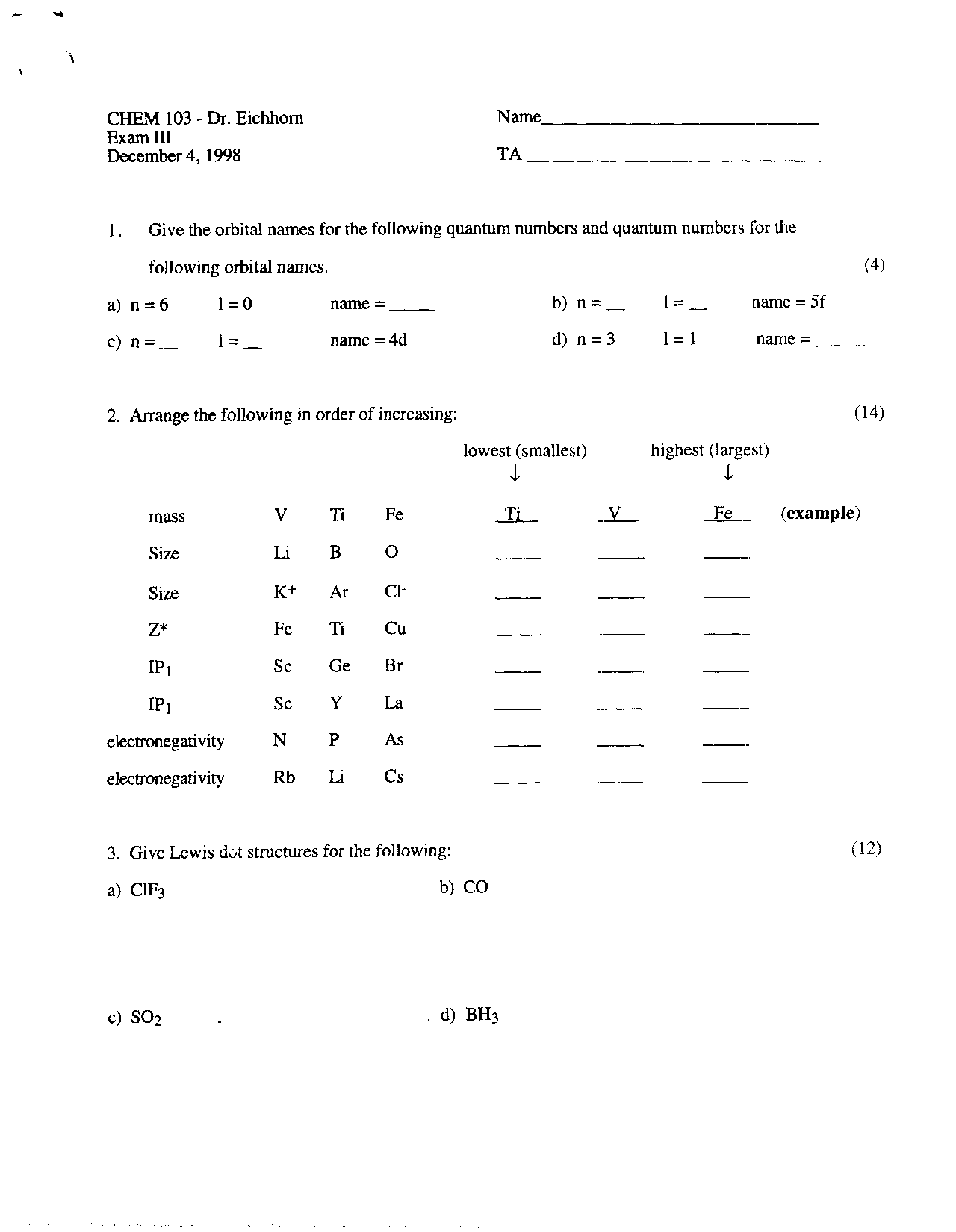 Exam 3 Questions - Fundamentals of Chemistry | CHEM 131 - Docsity
