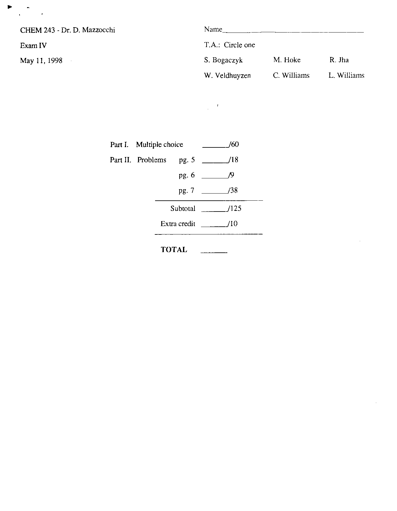 Exam 4 Multiple Choice Questions Chem 243 Docsity