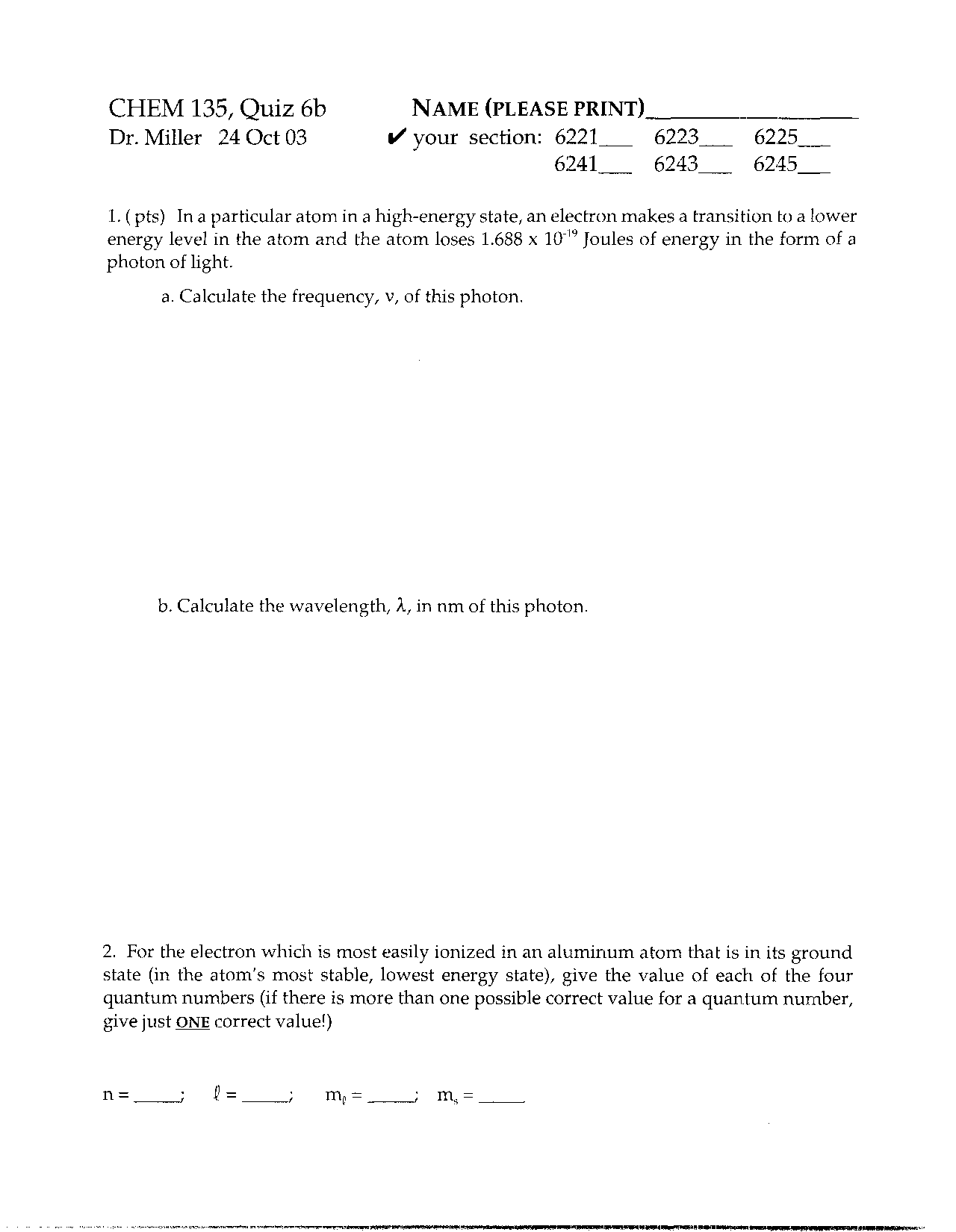 Quiz 6 With 2 Unsolved Problems Chemical Fundamentals I Chem 131