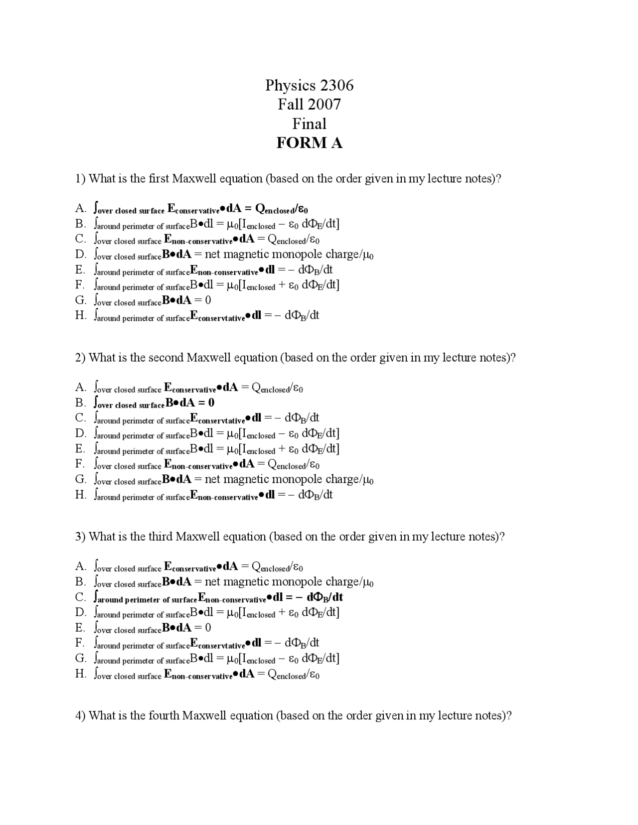 Foundations of Physics I - Final Exam - Fall 2007 | PHYS 2306 | Exams Physics | Docsity