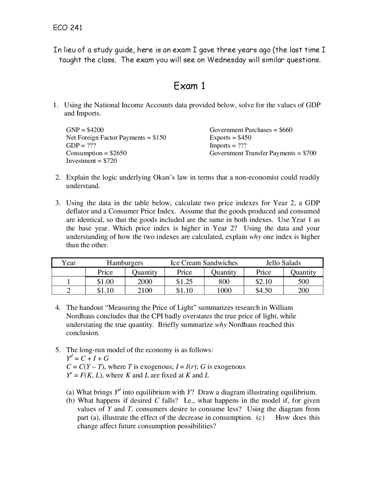 7 Questions in Exam 1 - Intermediate Macroeconomic Theory | ECO 241.00 - Docsity