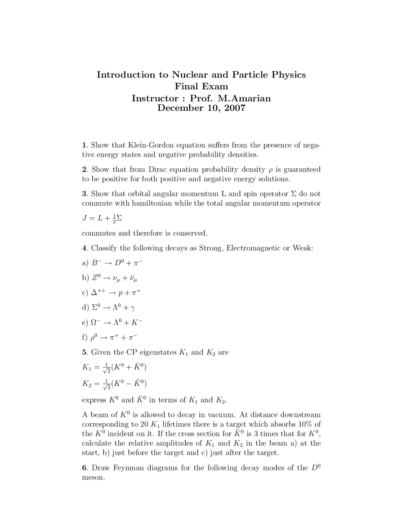 Final Exam 2007 Nuclear And Particle Physics I Phys 822 Docsity