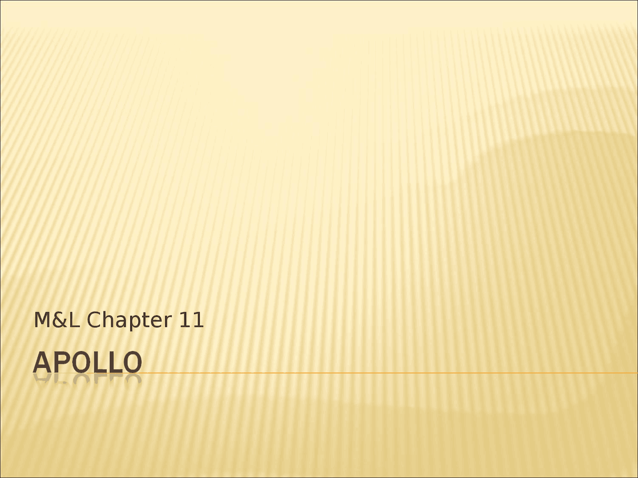 Powerpoint for Apollo - Lecture Slides | CLA 2444 - Docsity