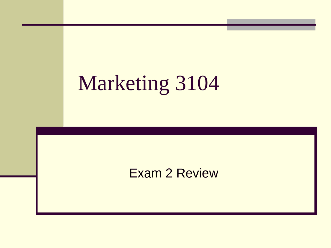 Marketing Management Exam 2 Review Mktg 3104 Docsity