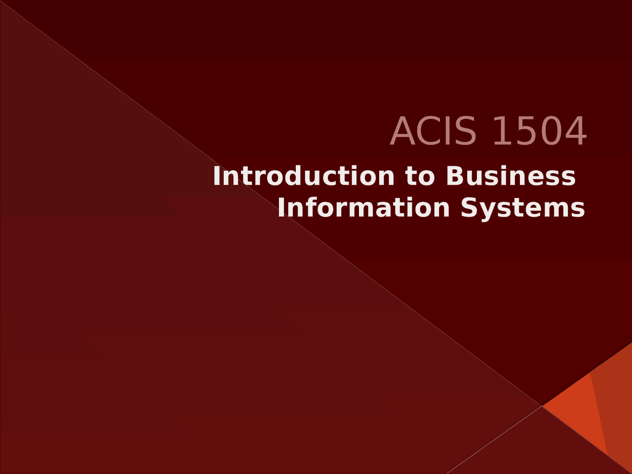 Class Notes Introduction To Business Information System Powerpoint