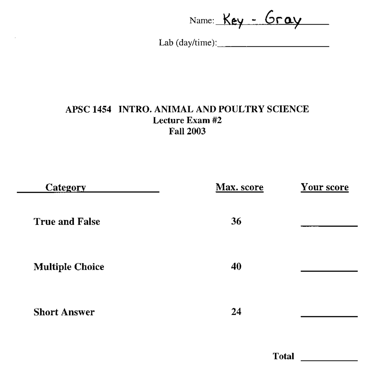 Old Exam 2 with Answer Key - Introduction to Animal and Poultry Science ...
