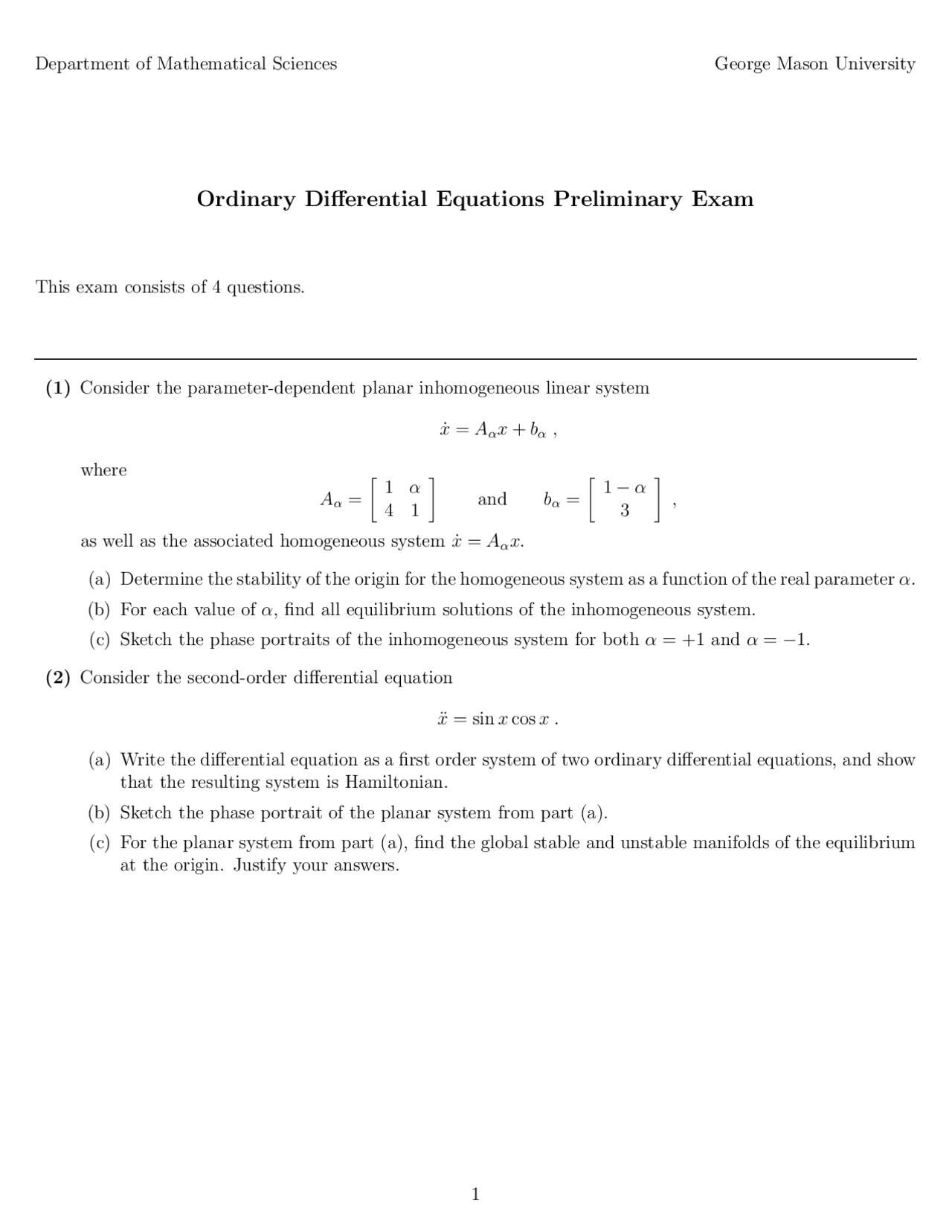 4 Questions Ordinary Differential Equations Preliminary Exam Math 677