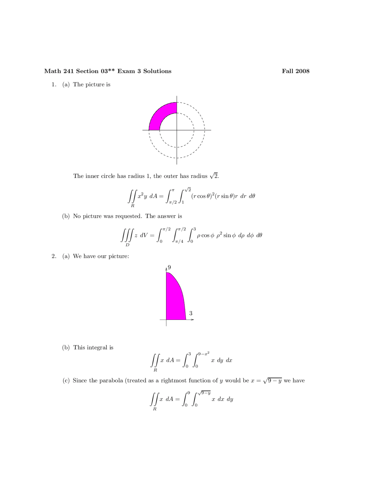 Exam 3 Solutions - Calculus III - Fall 2008 | MATH 241 - Docsity