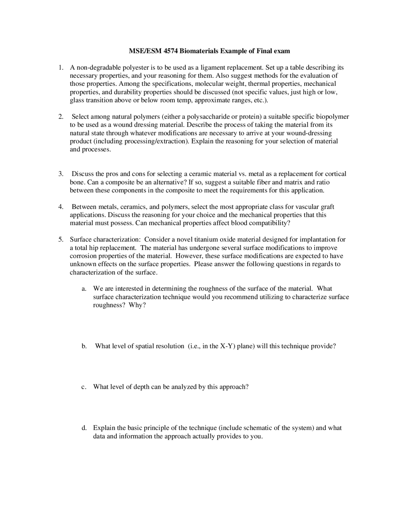 Biomaterials Example of Final Exam - Fall 2008 | MSE 4574 - Docsity