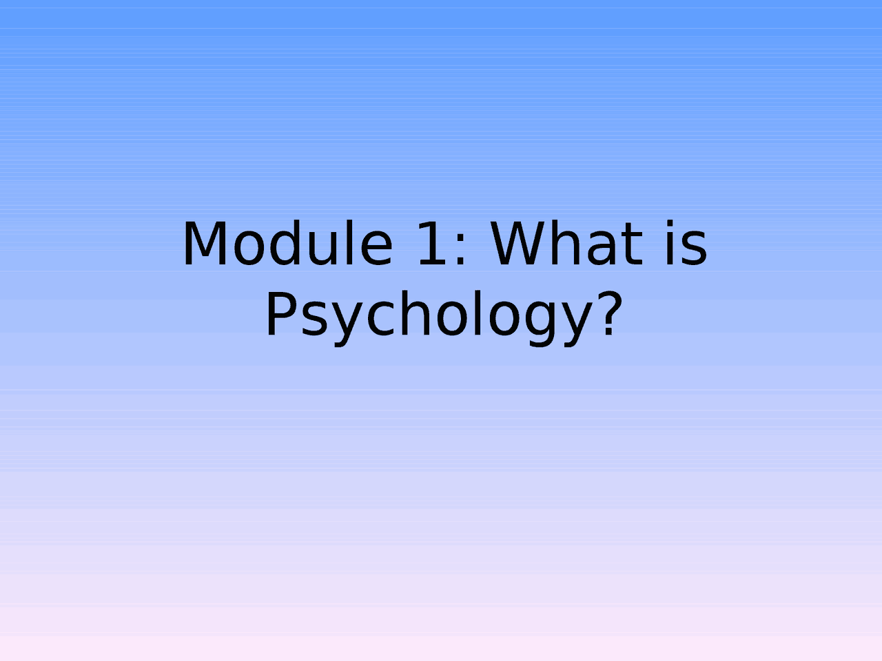 Introductory Psychology Lecture Slides Psyc 121 Docsity