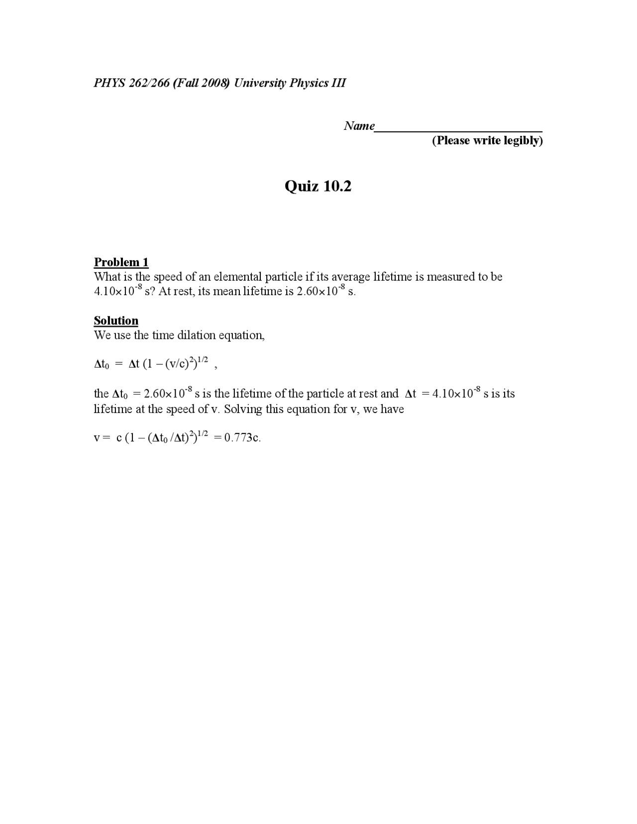 Quiz: Problem with Solution, What is the speed of particles? | PHYS 262 | Quizzes Physics | Docsity