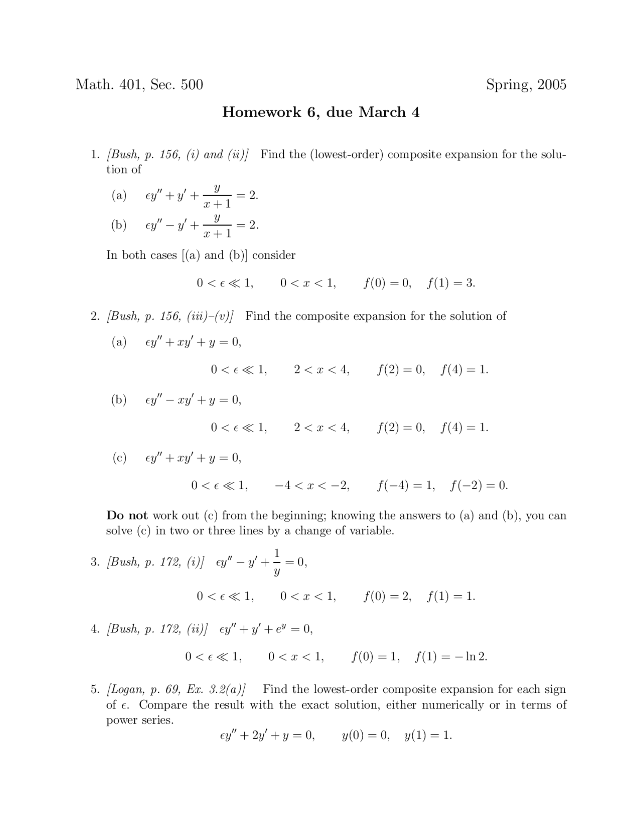 Homework 6 Spring 2005 Advanced Engineering Mathematics Math 401