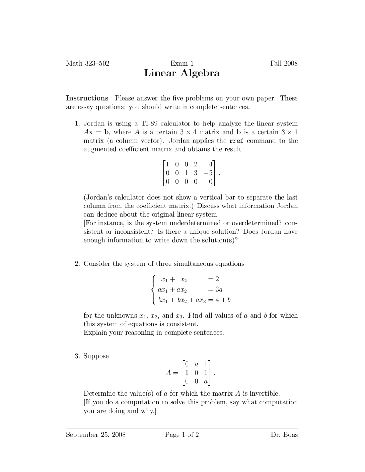 5 Questions on Linear Algebra - Exam 1 - Fall 2008 | MATH 323 - Docsity