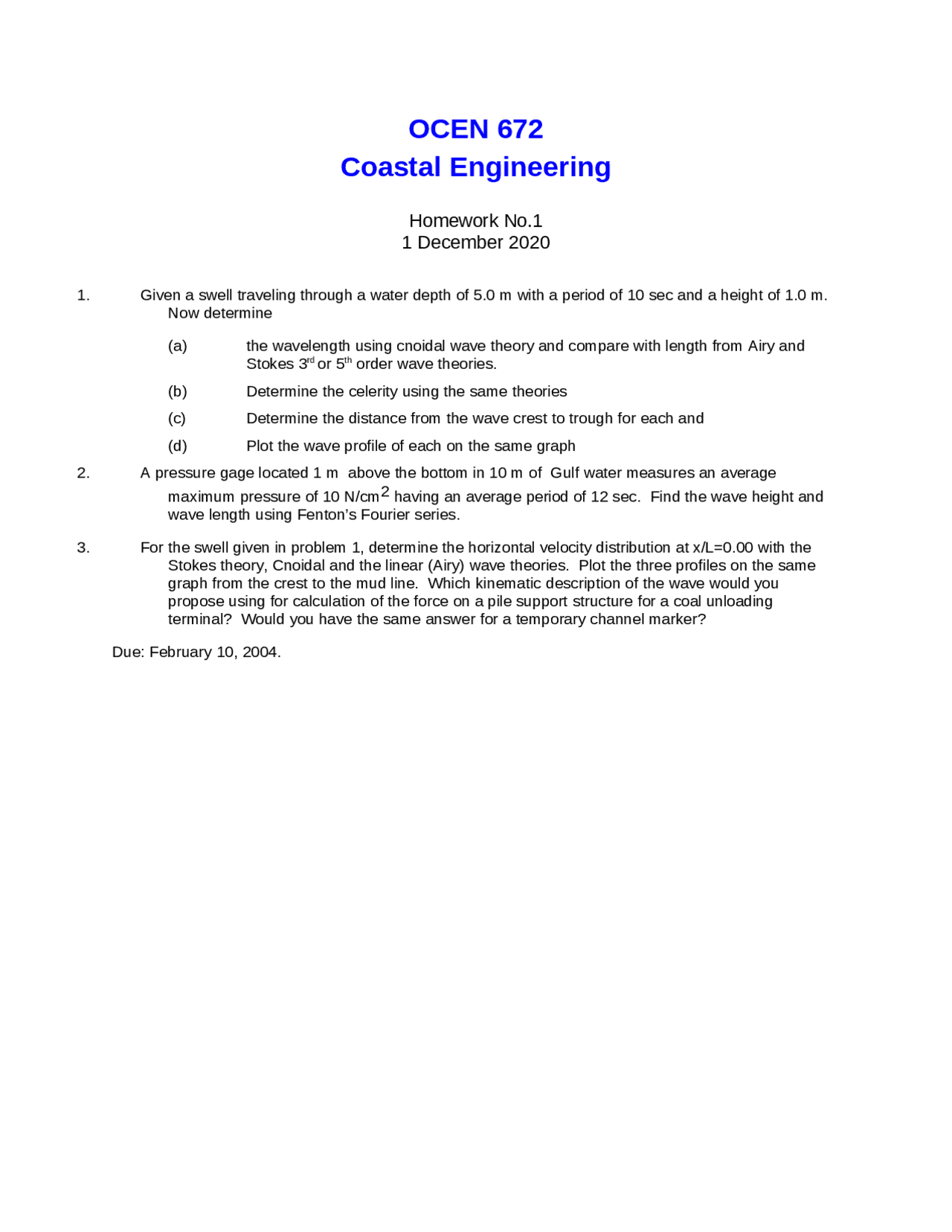 Homework 1 Coastal Engineering 2010 Ocen 672 Docsity