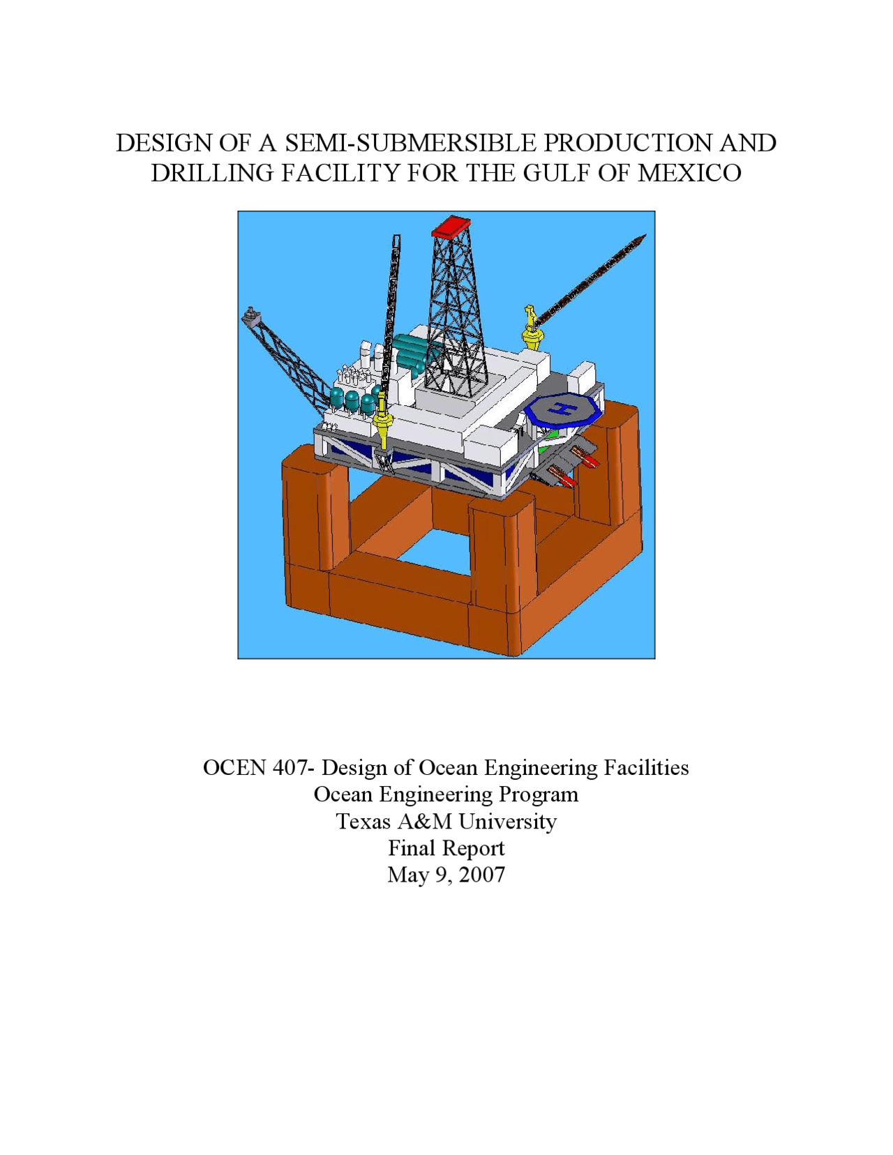 Design of Semi-Submersible Production and Drilling Facility - Project ...