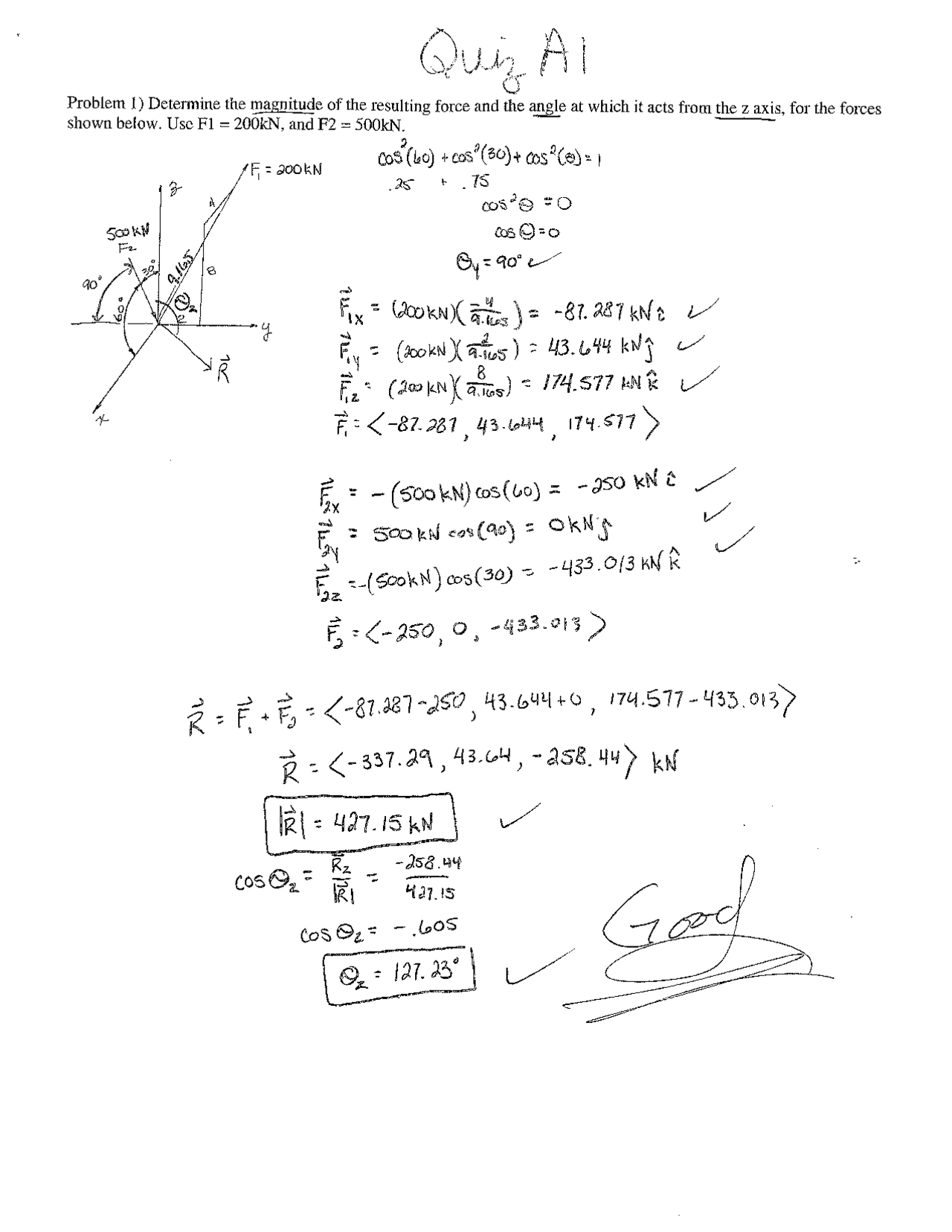 Solved Quiz 1 - Engineering Mechanics: Statics | CVEN 221 | Quizzes Statistics | Docsity