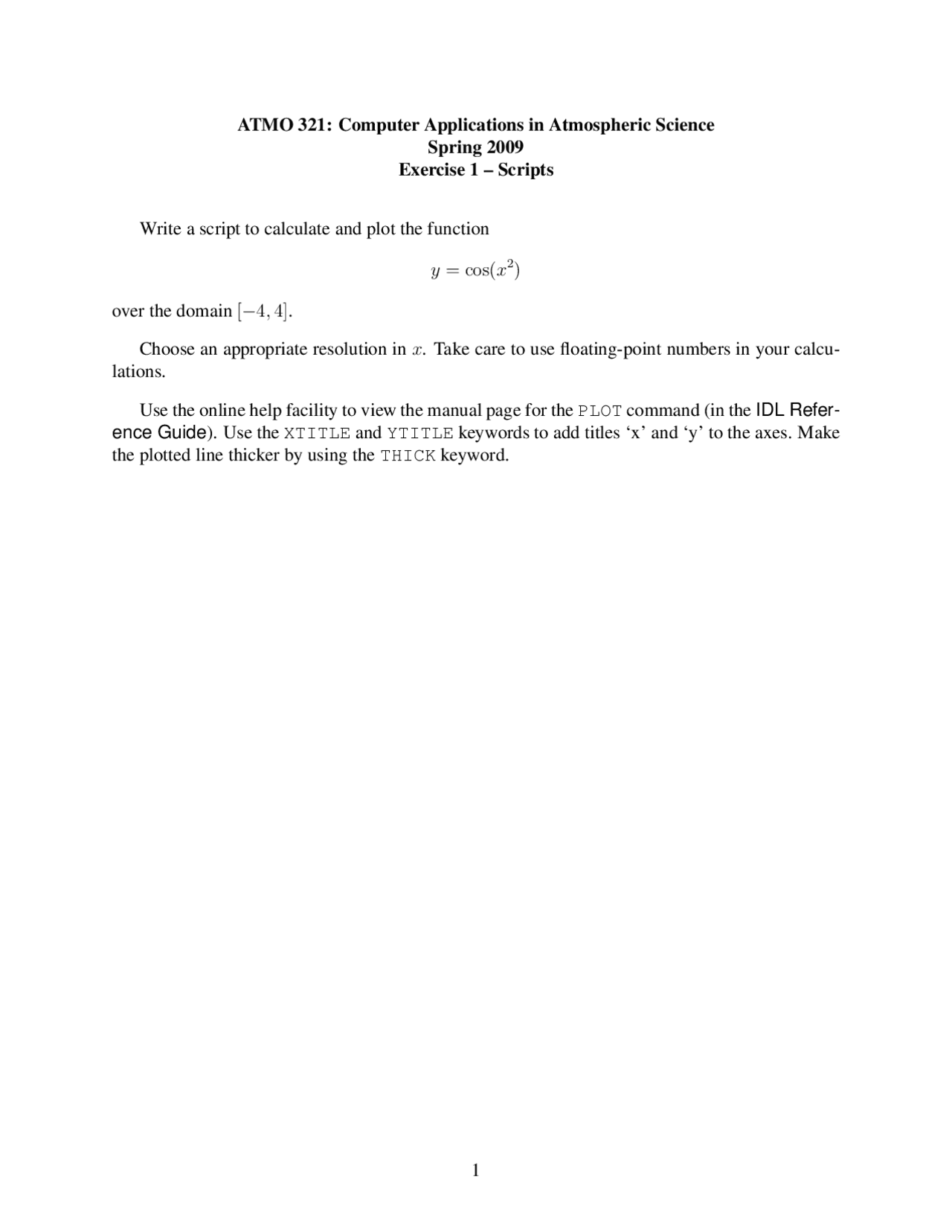 Script for Calculating and Plotting cos(x2) Function in IDL | Assignments Meteorology | Docsity