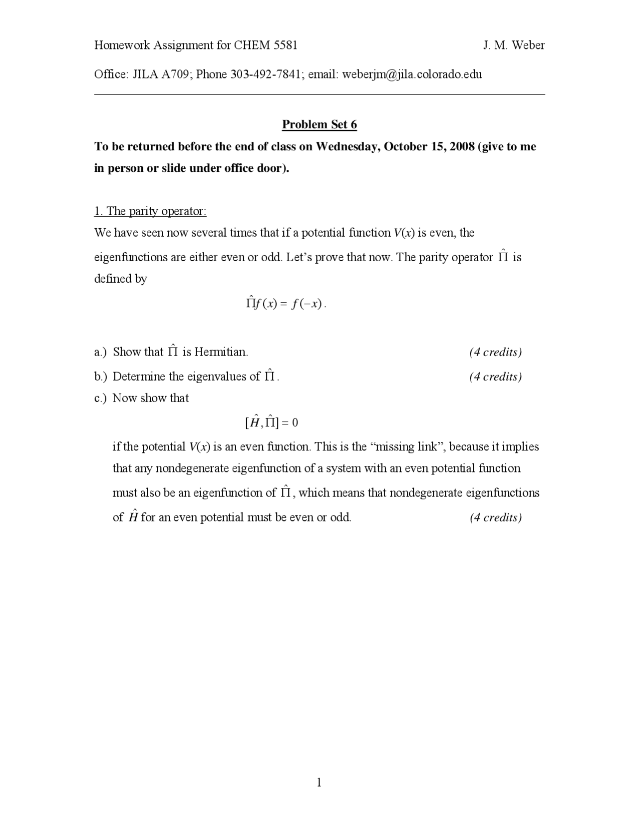 Problem Set 6 Introductory Quantum Chemistry Chem 5581 Docsity