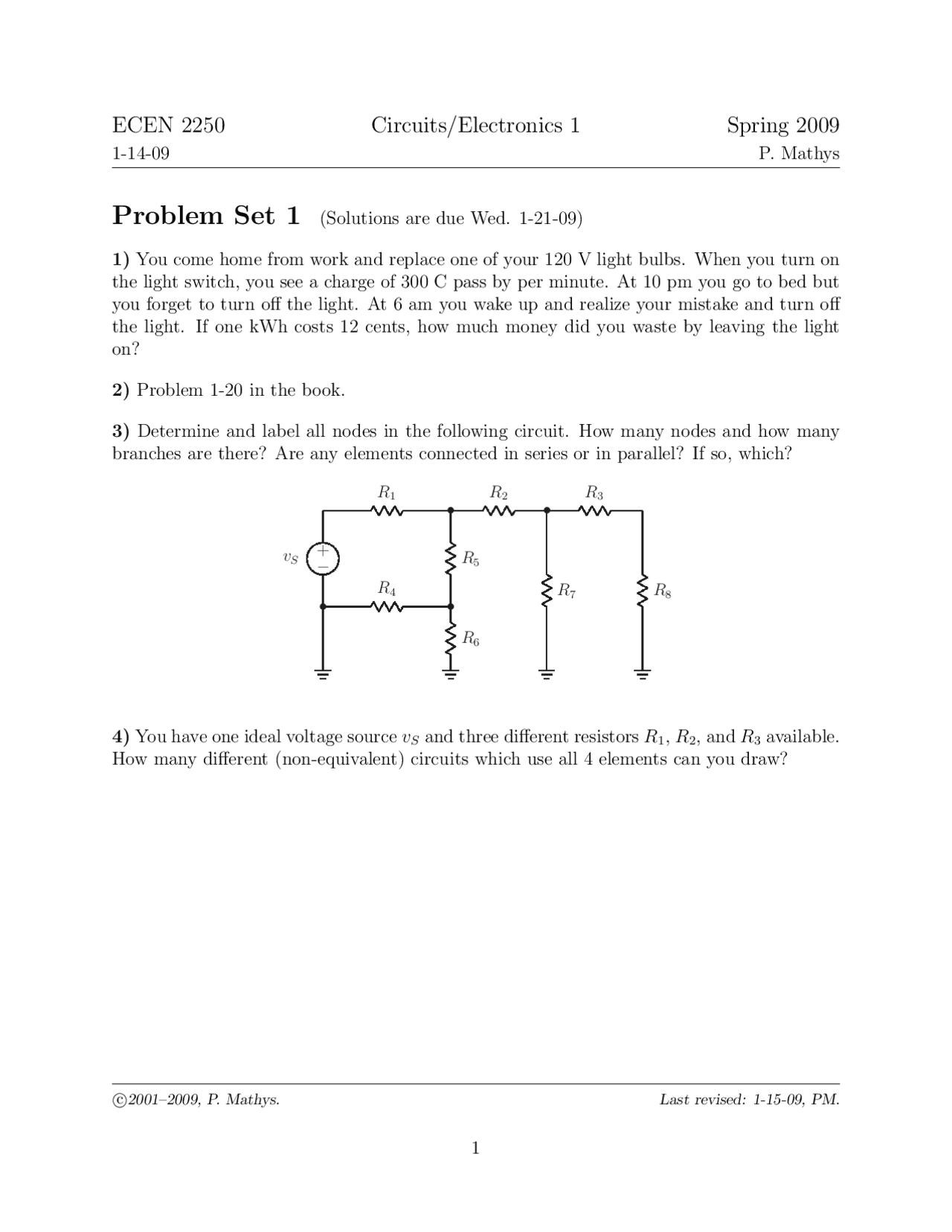 Problem Set 1 Introduction To Circuits And Electronics Ecen 2250