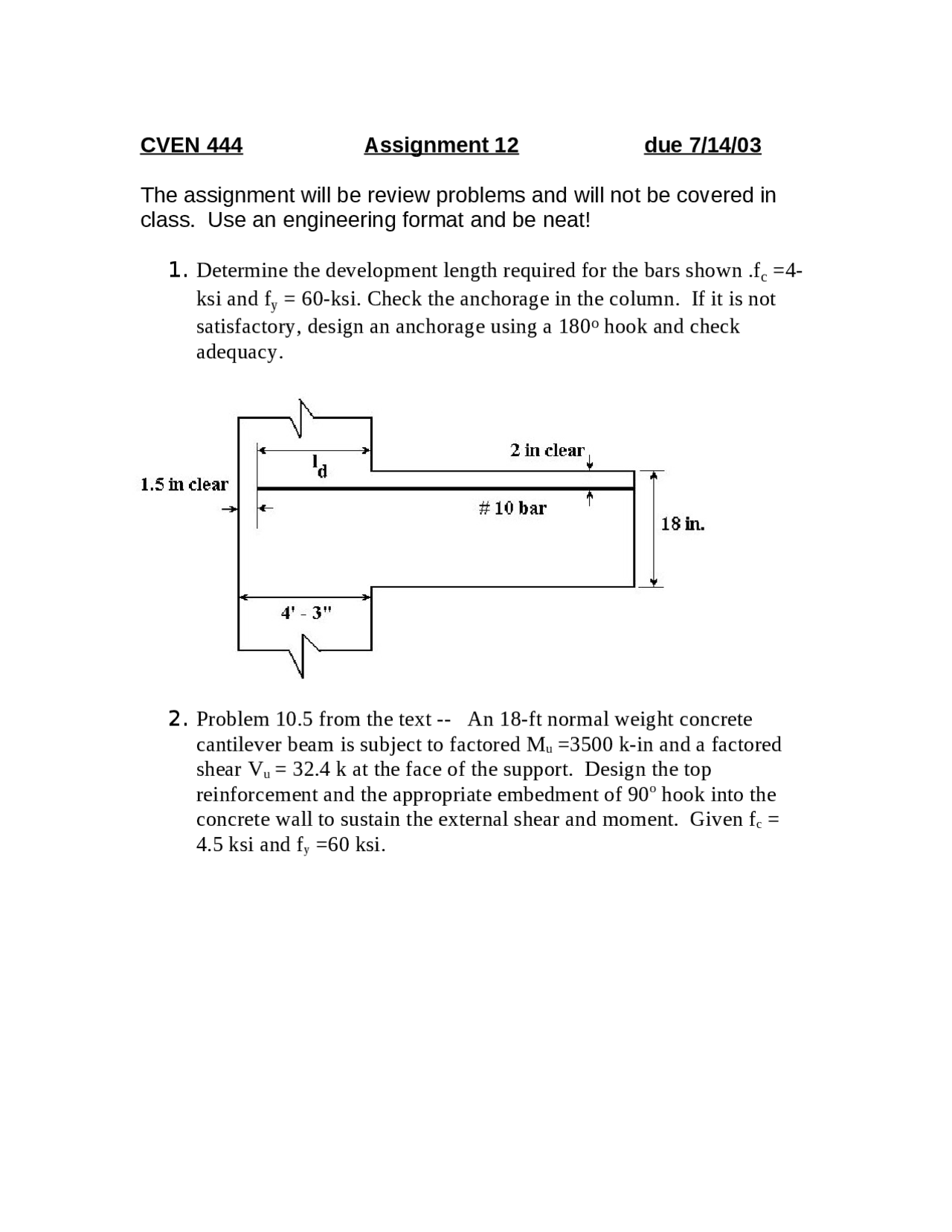 2 Questions On Structure Concrete Design Assignment 12 Cven 444