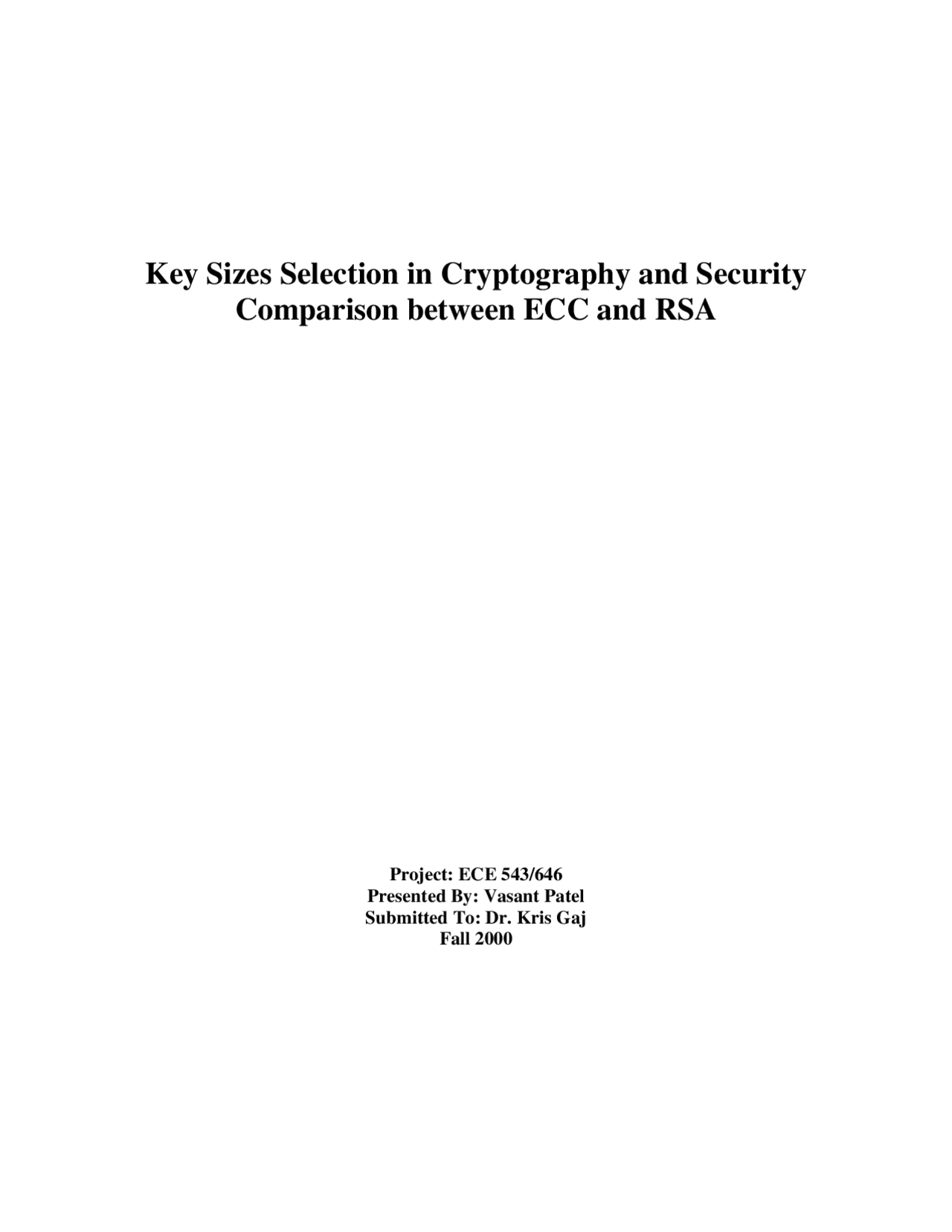 Key Sizes Selection in Cryptography and Security Comparison between ECC and RSA | ECE 646 - Docsity