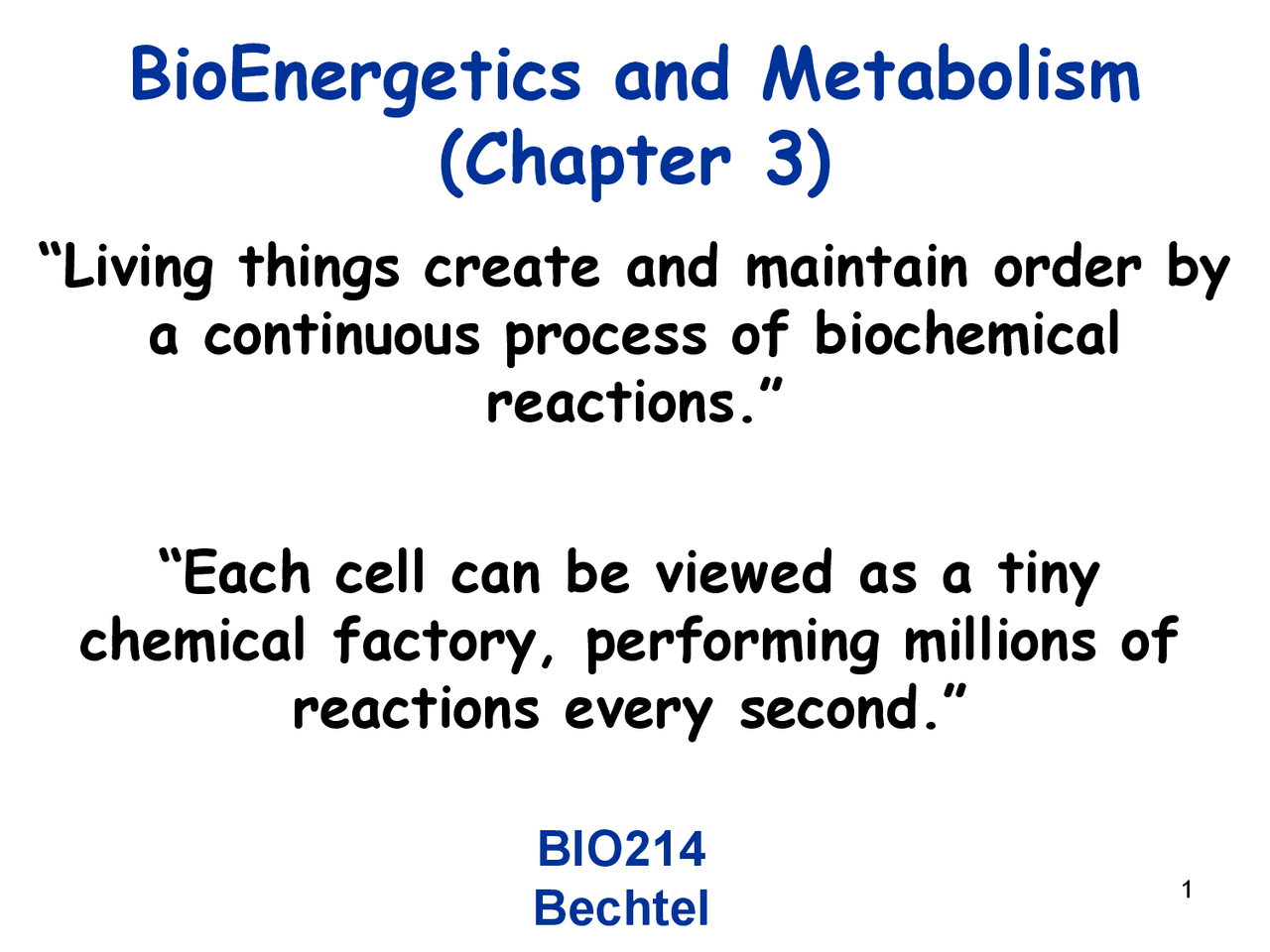 Bioenergetics And Metabolism Lecture Slides Bio 214 Docsity