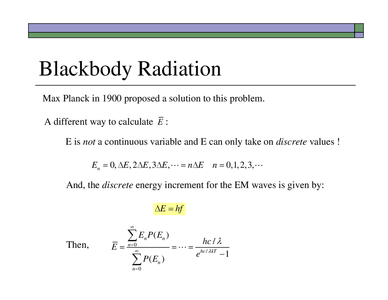 Blackbody Radiation And Wave Particle Nature Lecture Slides Phys
