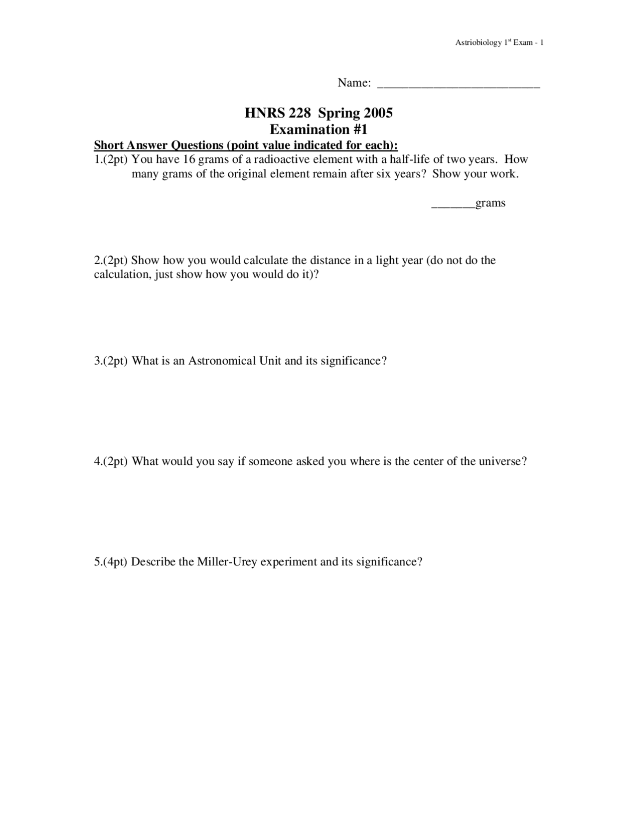 Exam 1 Questions Regional Global Environmental Science Hnrs 228