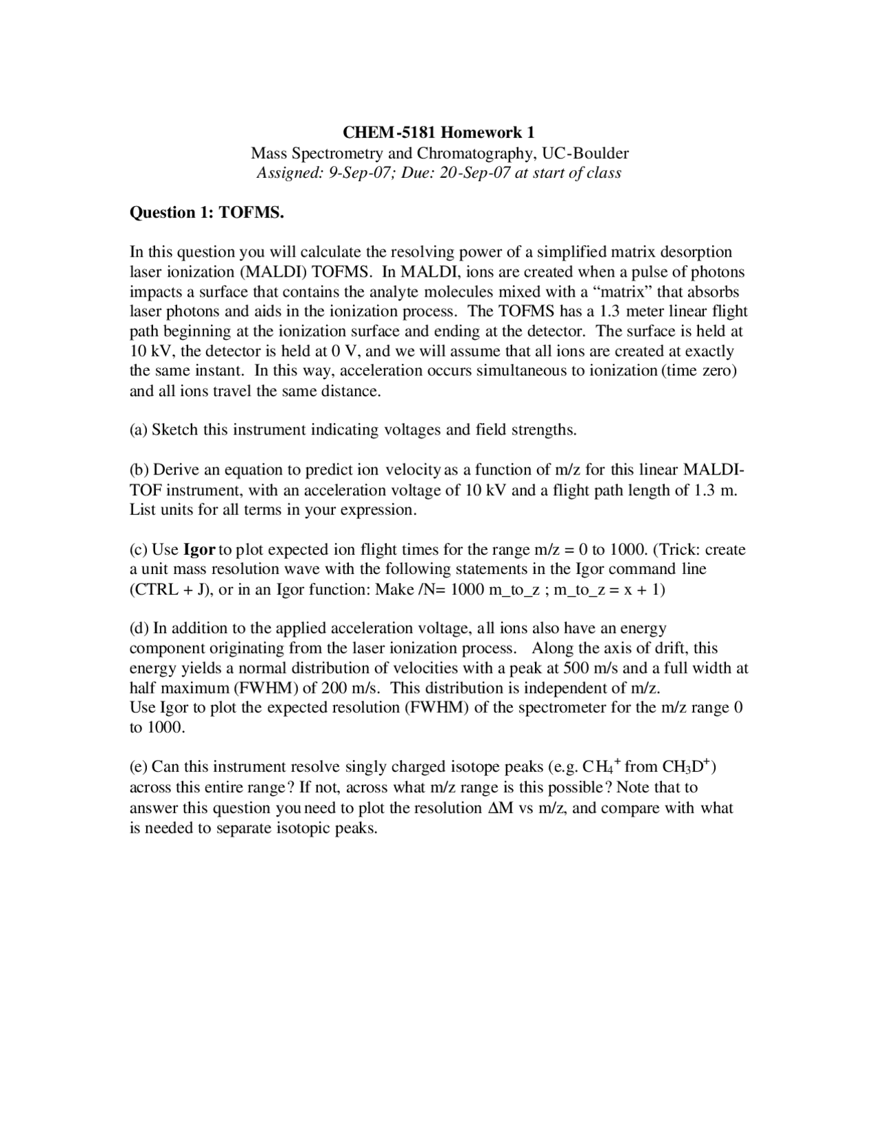 Mass Spectrometry And Chromatography Assignment 1 Chem 5181 Docsity