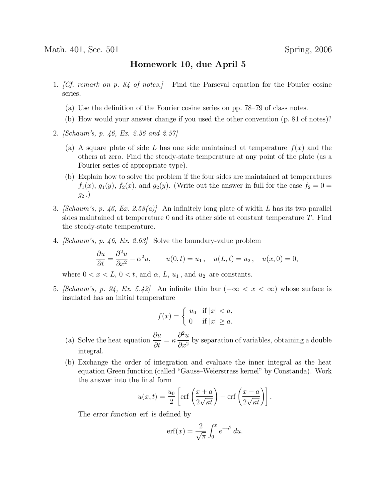 Homework 10 Spring 2006 Advanced Engineering Mathematics Math 401