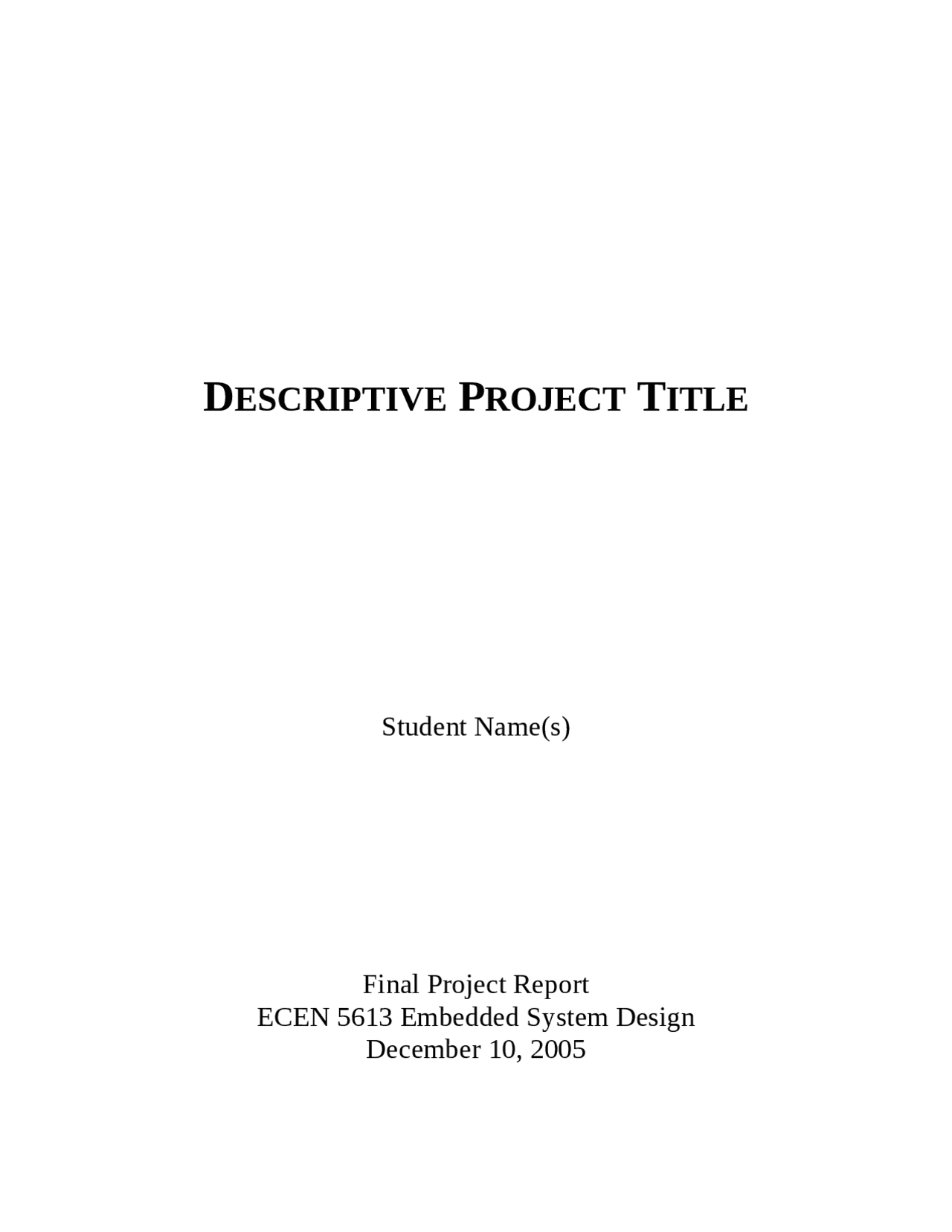 Descriptive Project Title Embedded System Design Ecen 5613