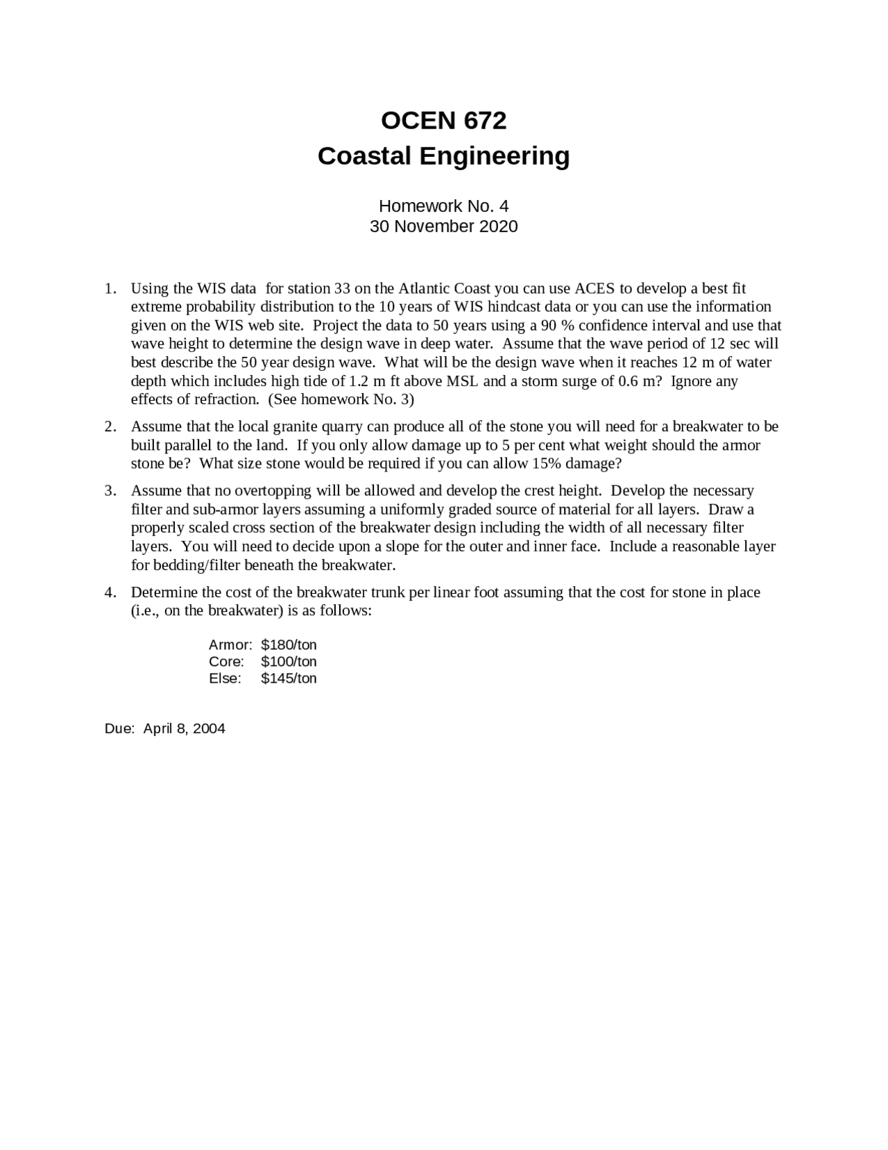 Homework 4 Coastal Engineering Ocen 672 Docsity