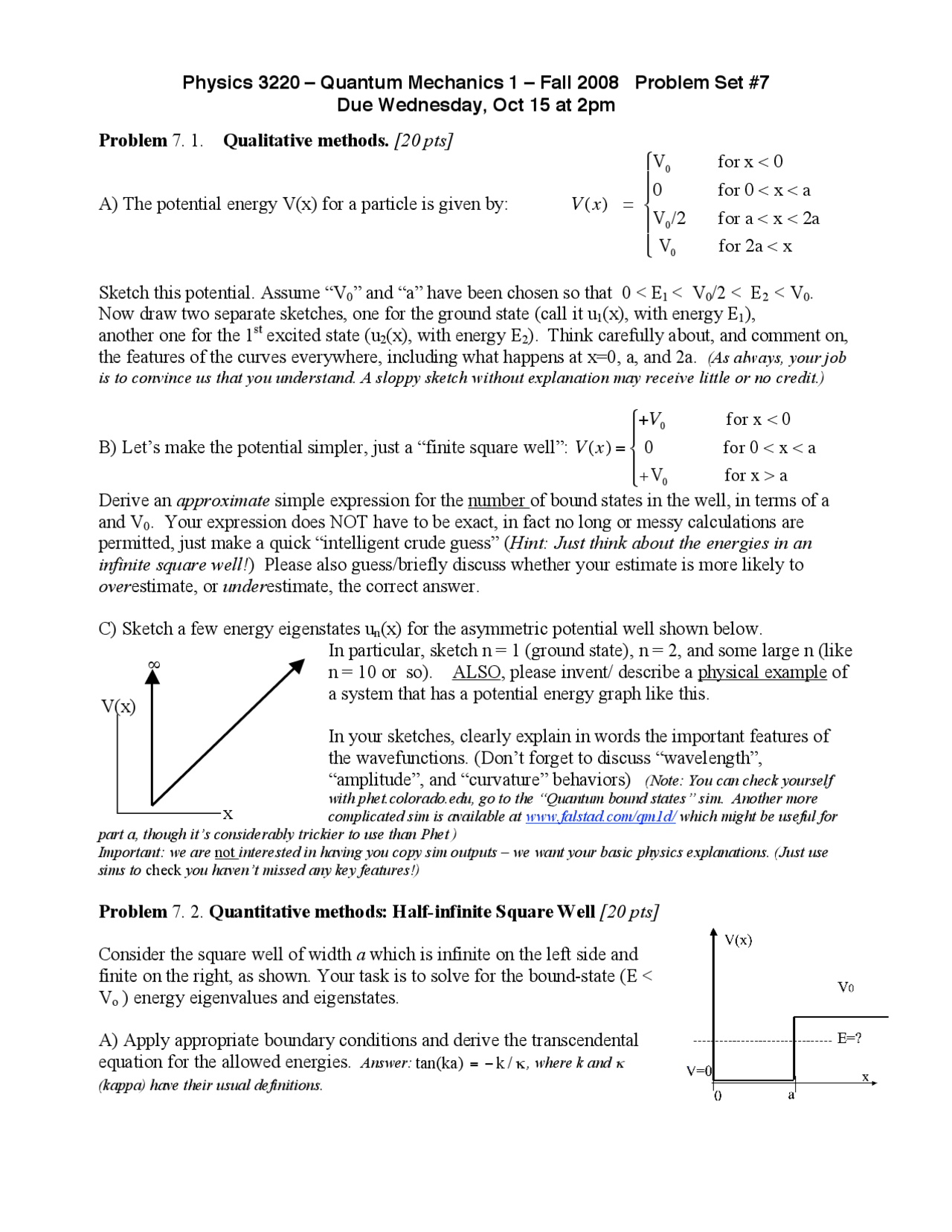 Problem Set 7 Quantitative Methods - Quantum Mechanics and Atomic Physics I | PHYS 3220 ...