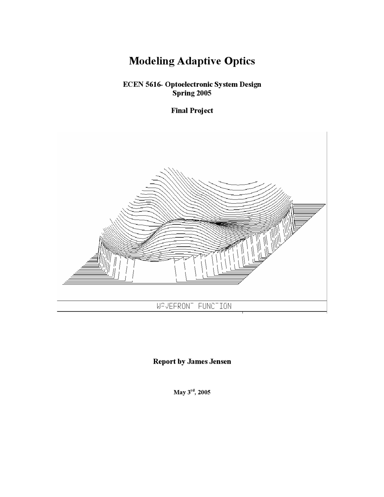 Modeling Adaptive Optics Optoelectronic System Design Project