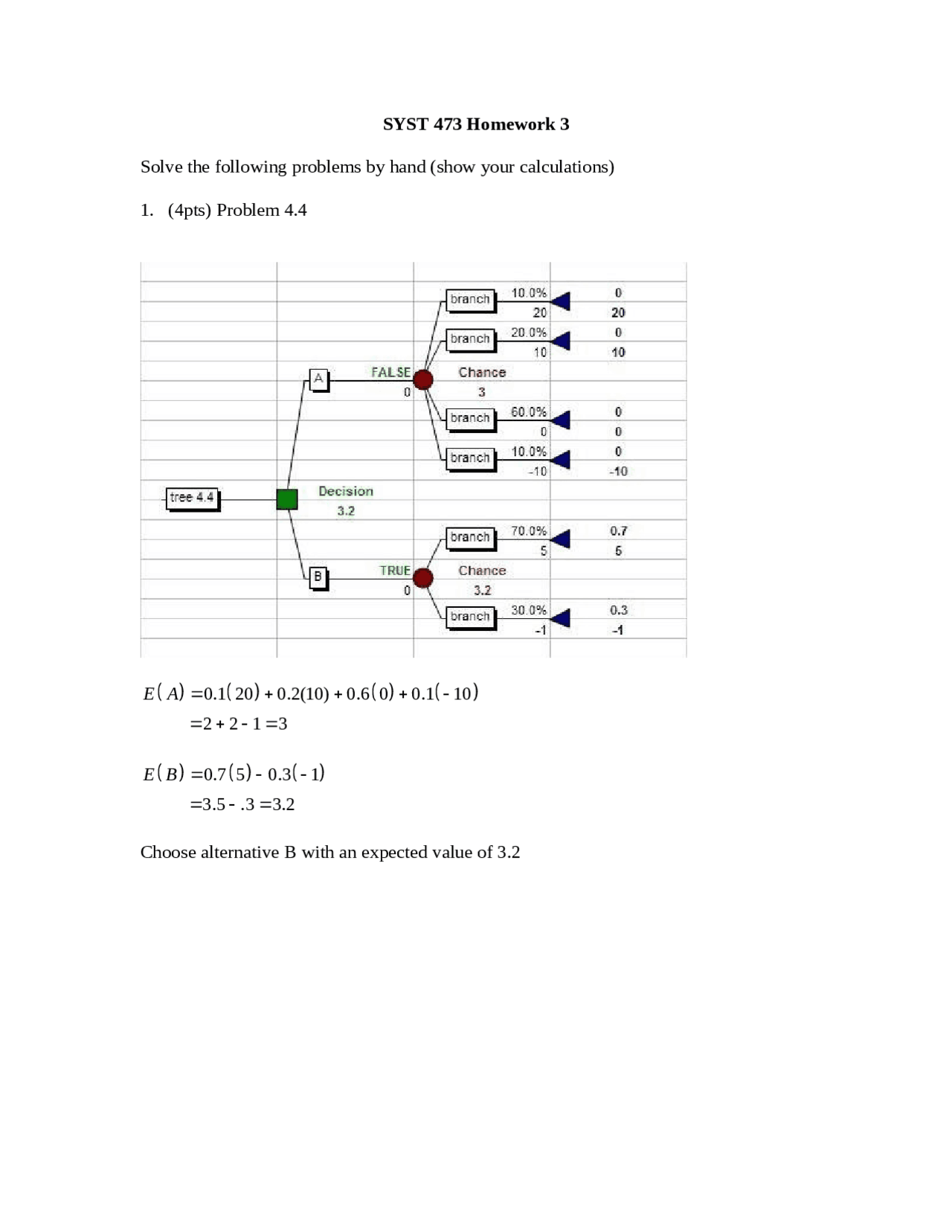 Homework 3 Decision And Risk Analysis Syst 473 Docsity