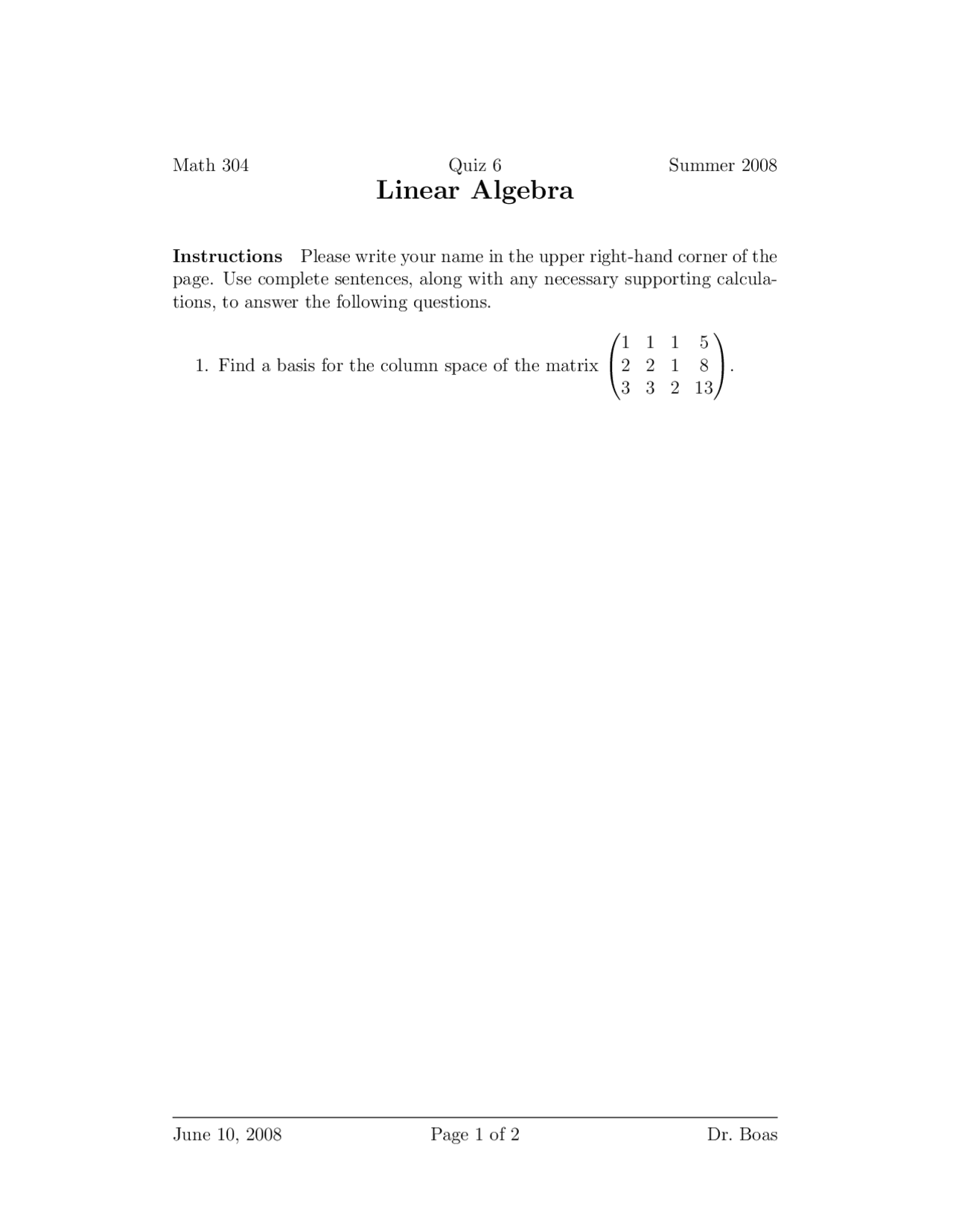 Quiz 6 - Linear Algebra - Fall 2008 | MATH 304 - Docsity