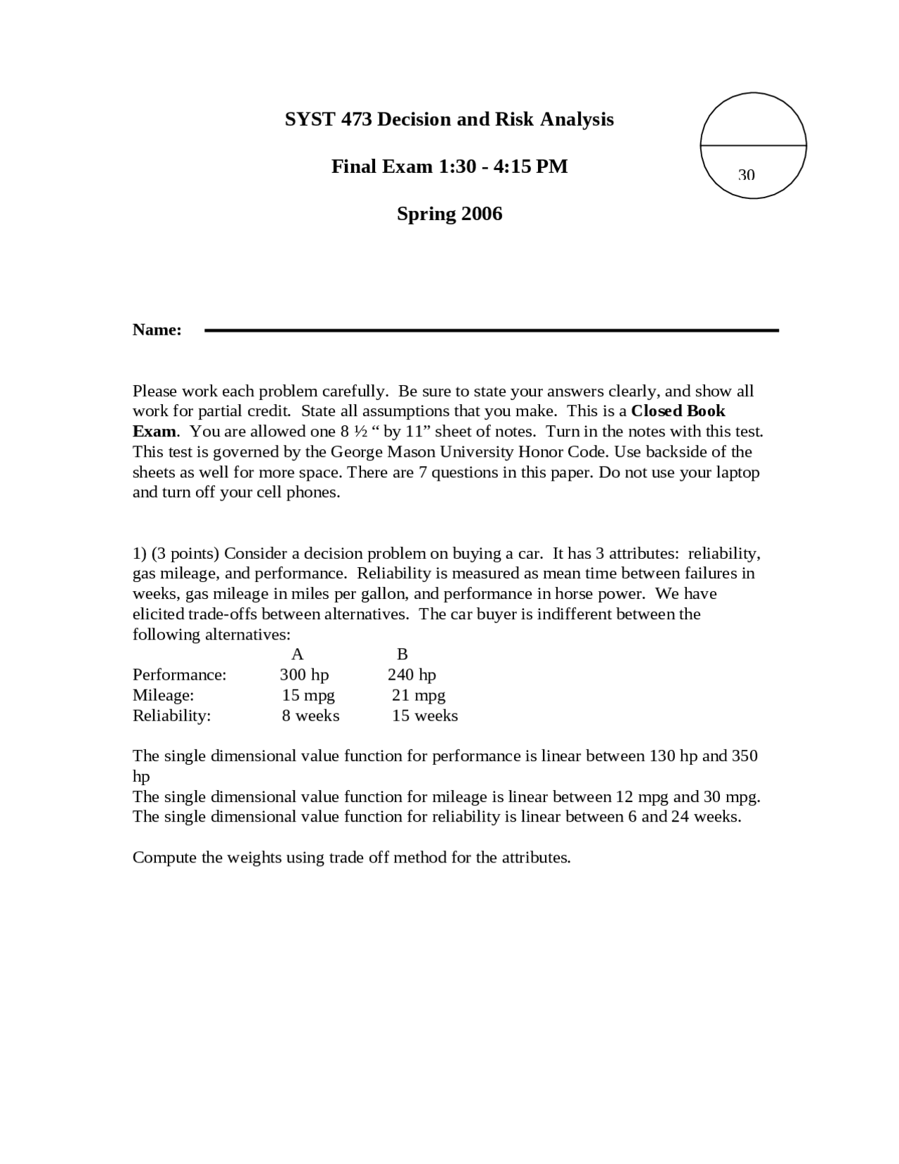 Solved Problems On Decision And Risk Analysis Final Exam Syst 473
