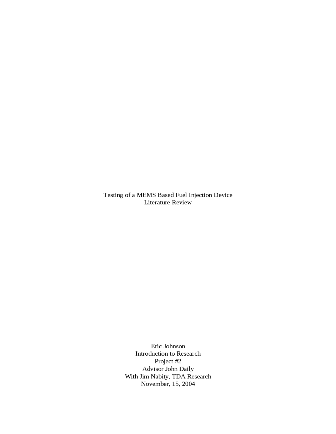 Testing Of A Mems Based Fuel Injection Device Project Ii Mcen 5208