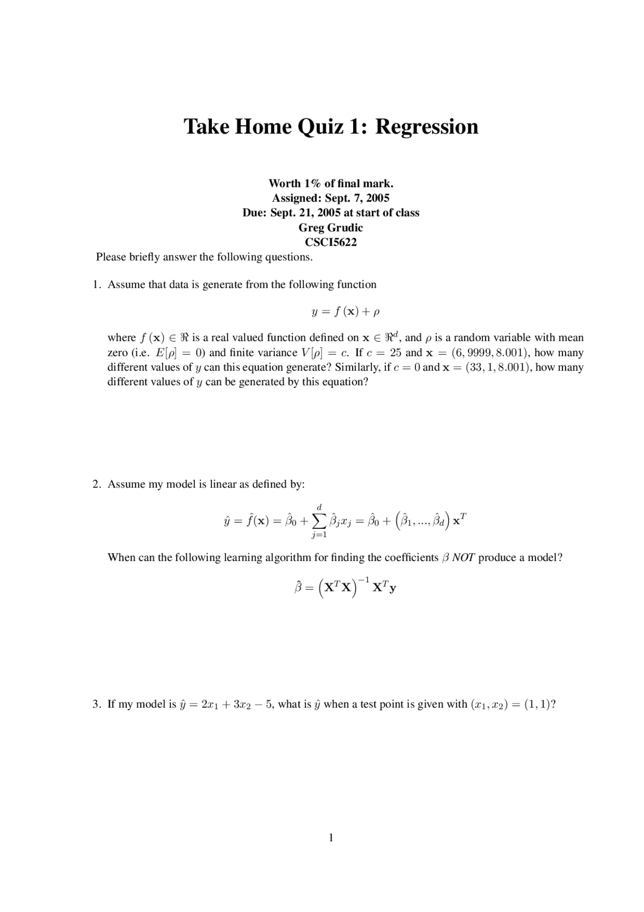Take Home Quiz on Regression - Machine Learning | CSCI 5622 - Docsity Take Home Quiz on Regression - Machine Learning | CSCI 5622 - Docsity