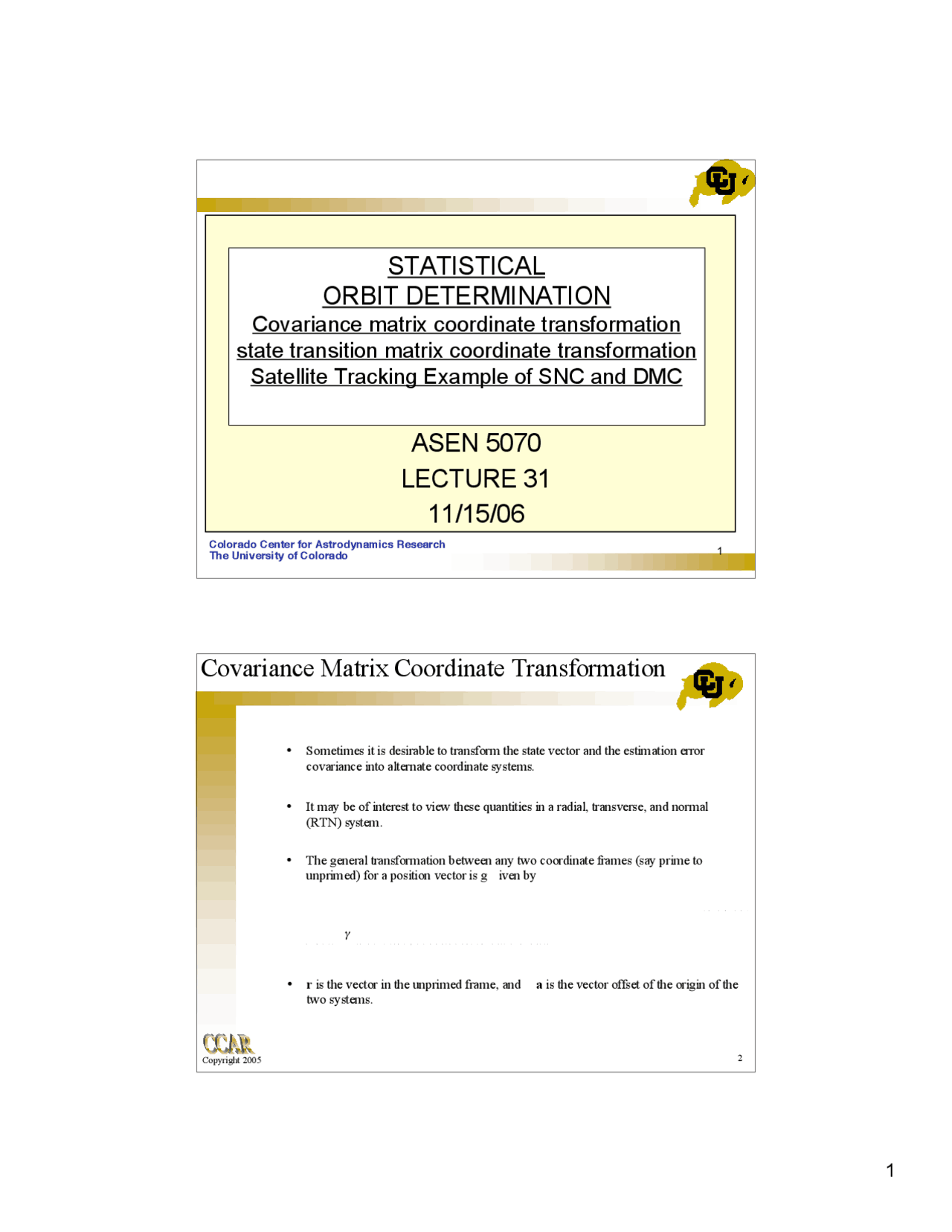 Covariance Matrix Coordinate Transformation State Transition Matrix | ASEN 5070 - Docsity