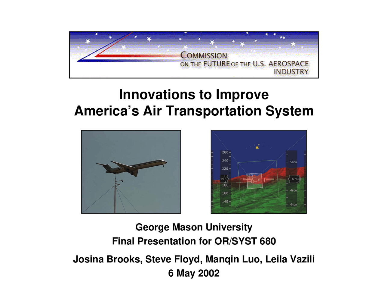 Innovation To Improve Air Transportation System Project Syst 680