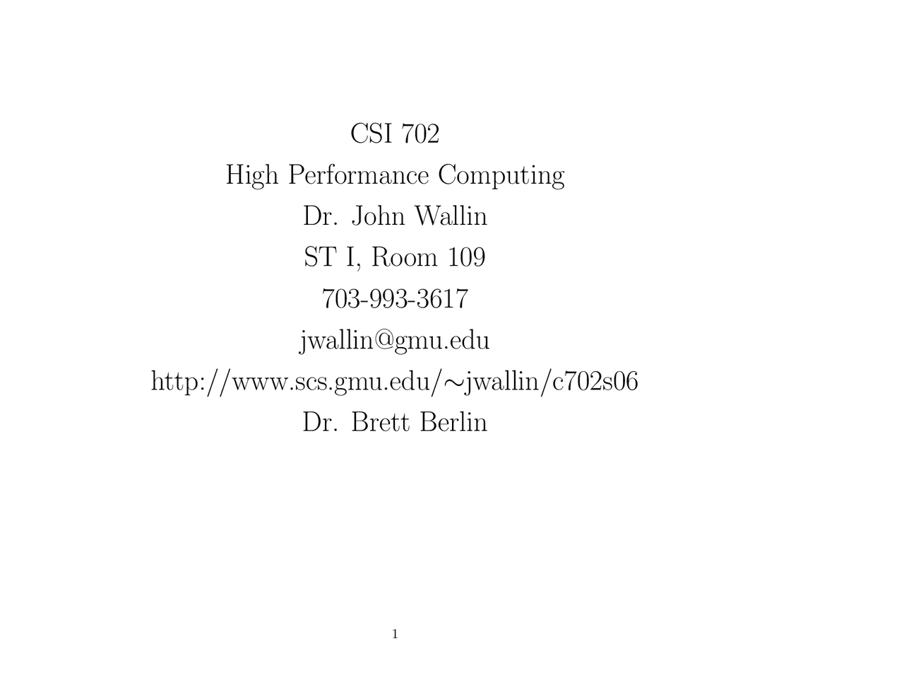 High Performance Computing: CSI 702 Course with Dr. John Wallin and Dr ...