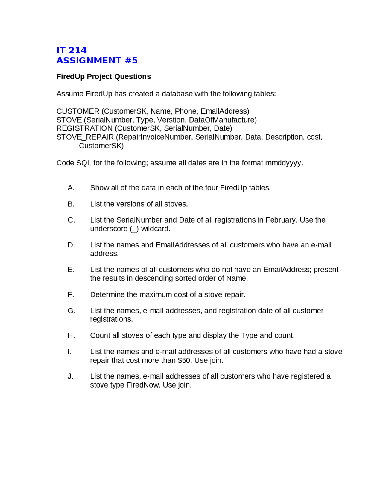 10 Fired up Project Questions - Database Fundamentals - Assignment | IT 214 - Docsity