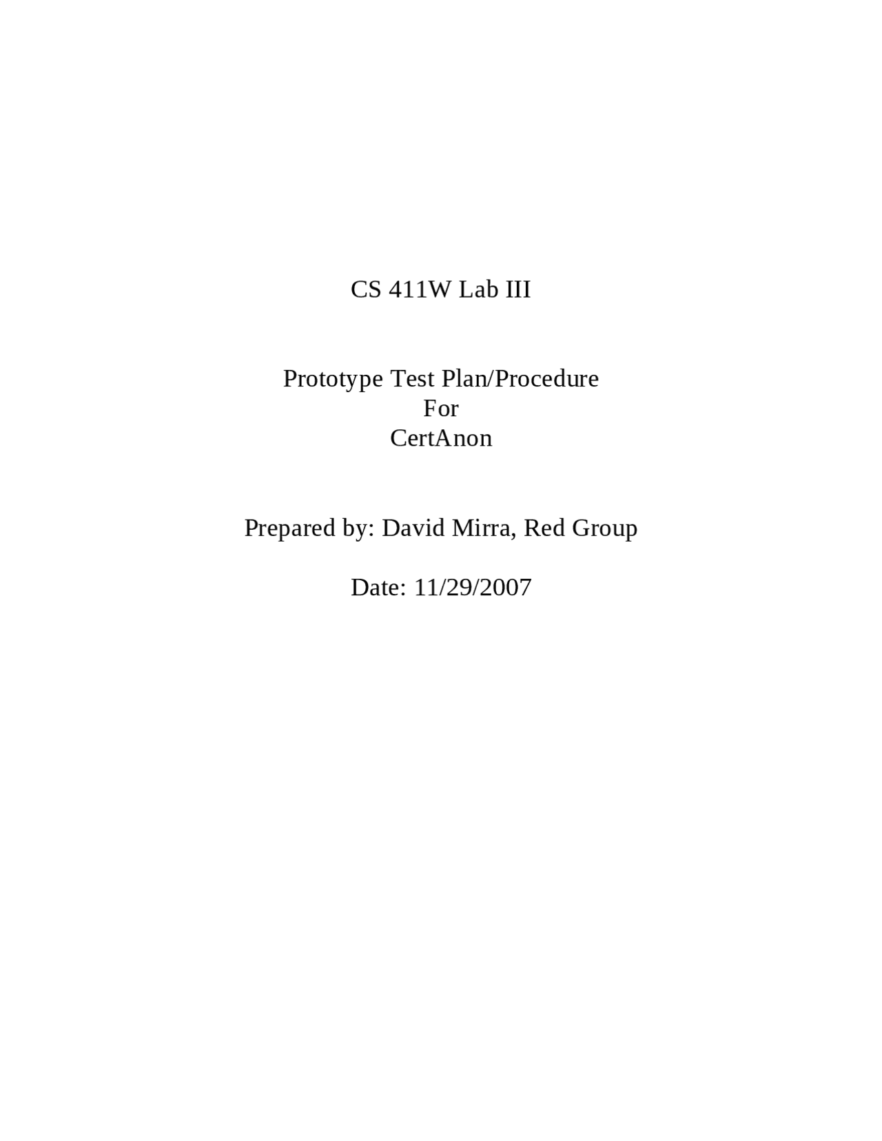 Laboratory 3: Prototype Test Plan and Procedure for CertAnon | CS 411W ...