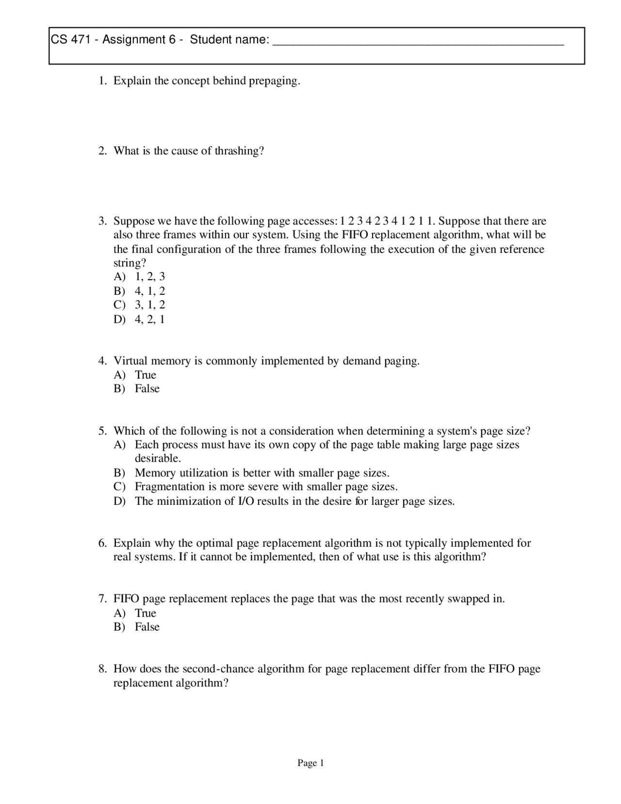 Concept Behind Prepaging - Operating Systems - Assignment | CS 471 - Docsity