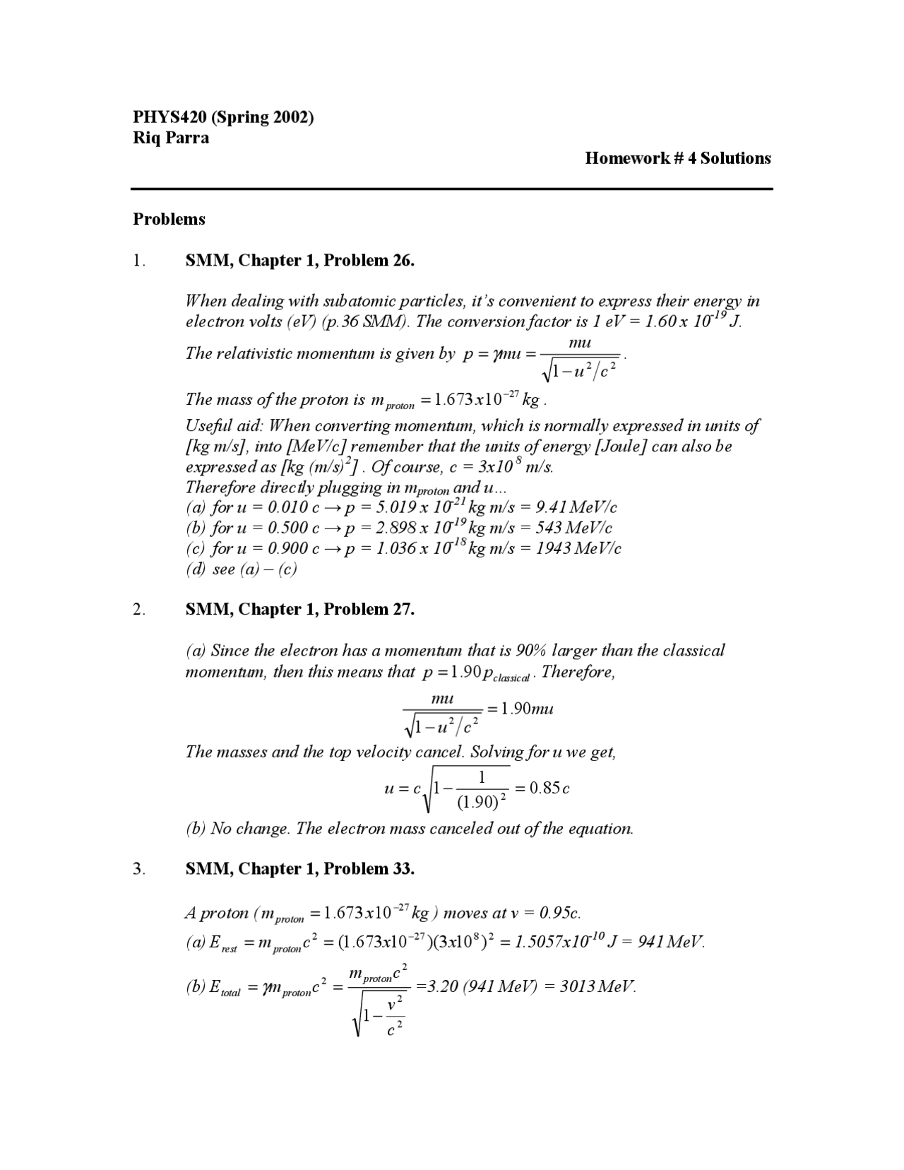 Homework 4 Solution - Principles Modern Physics | PHYS 420 | Assignments Physics | Docsity