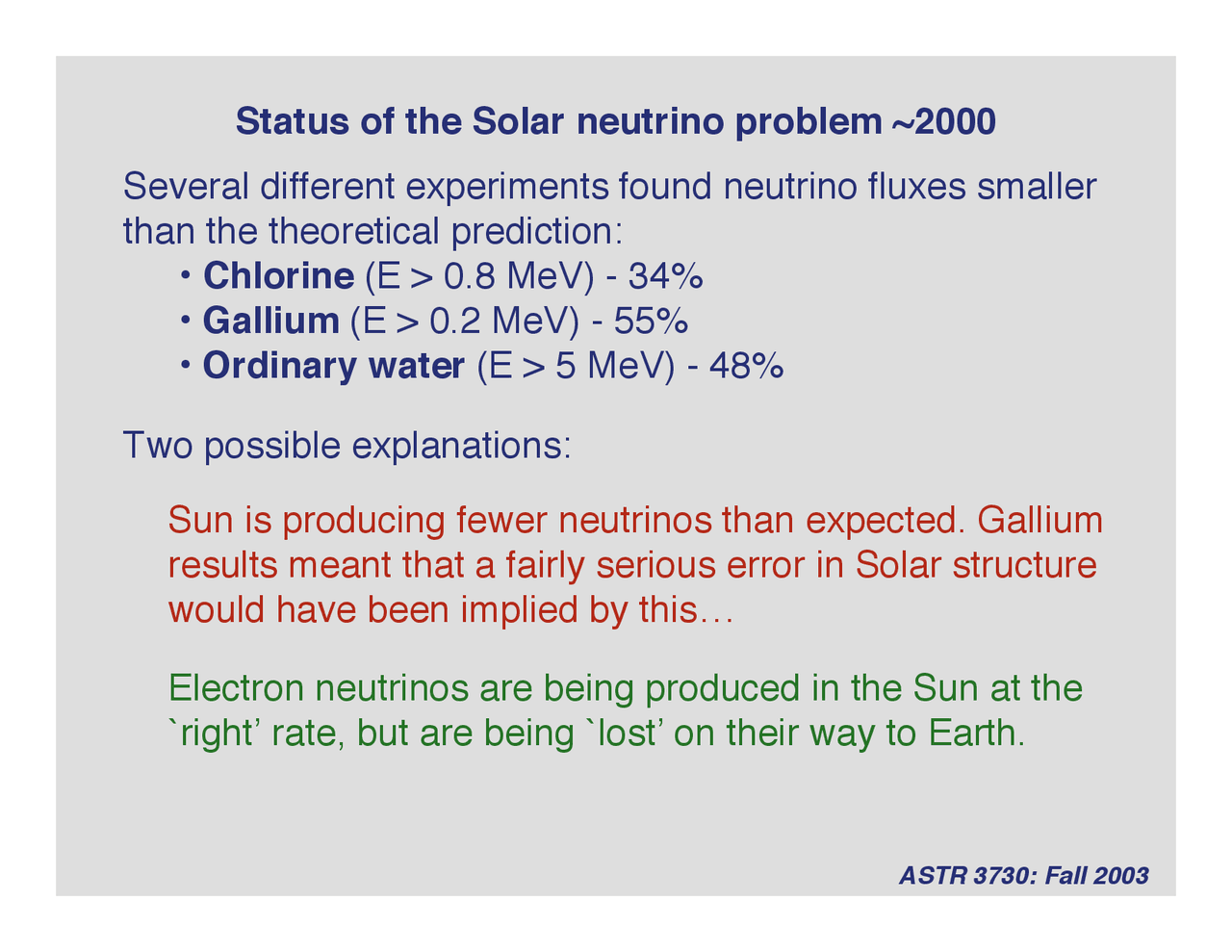 Lecture Slides for Status of the Solar Neutrino Problem | ASTR 3730 - Docsity