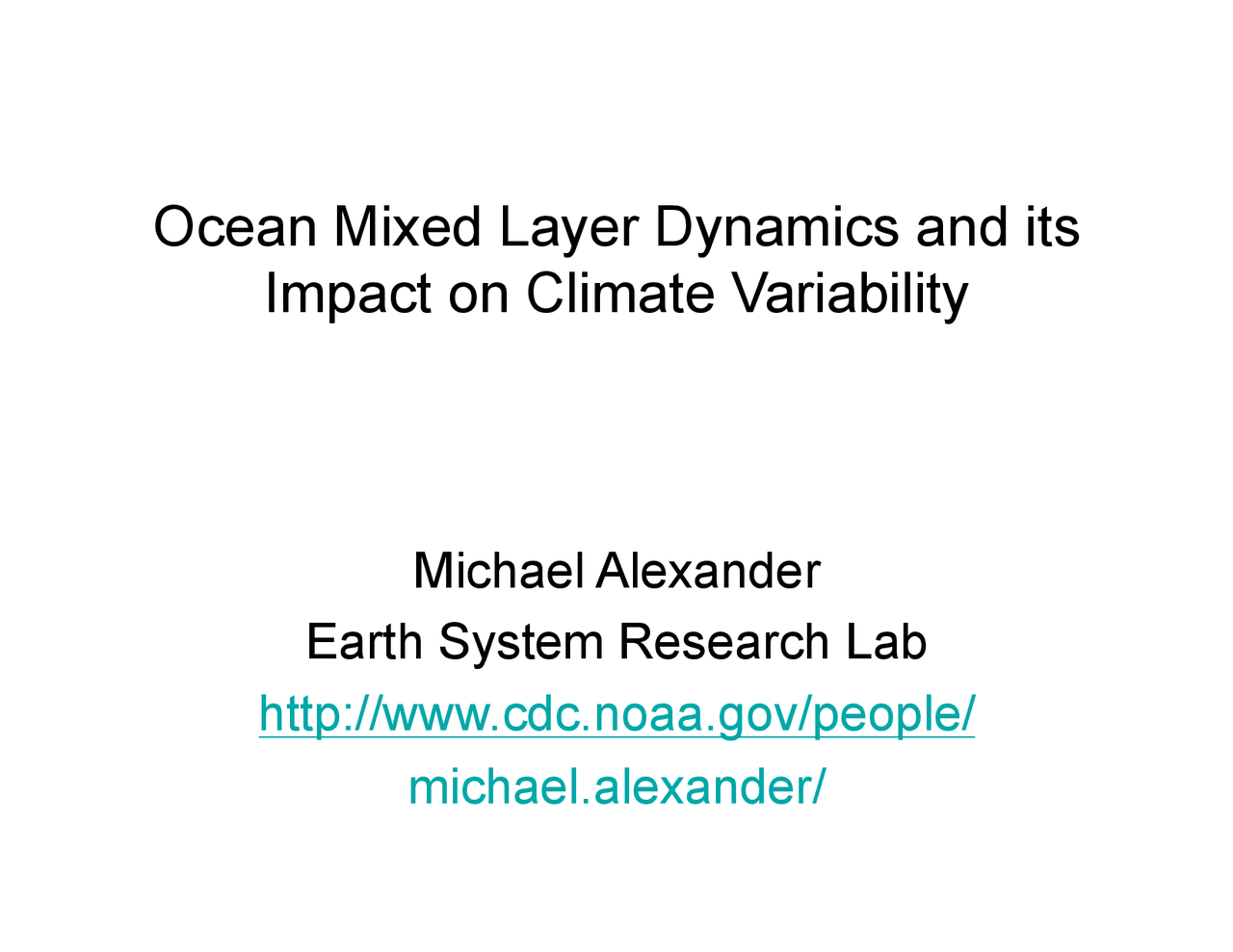 Ocean Mixed Layer Dynamics And Its Impact On Climate Variability Atoc