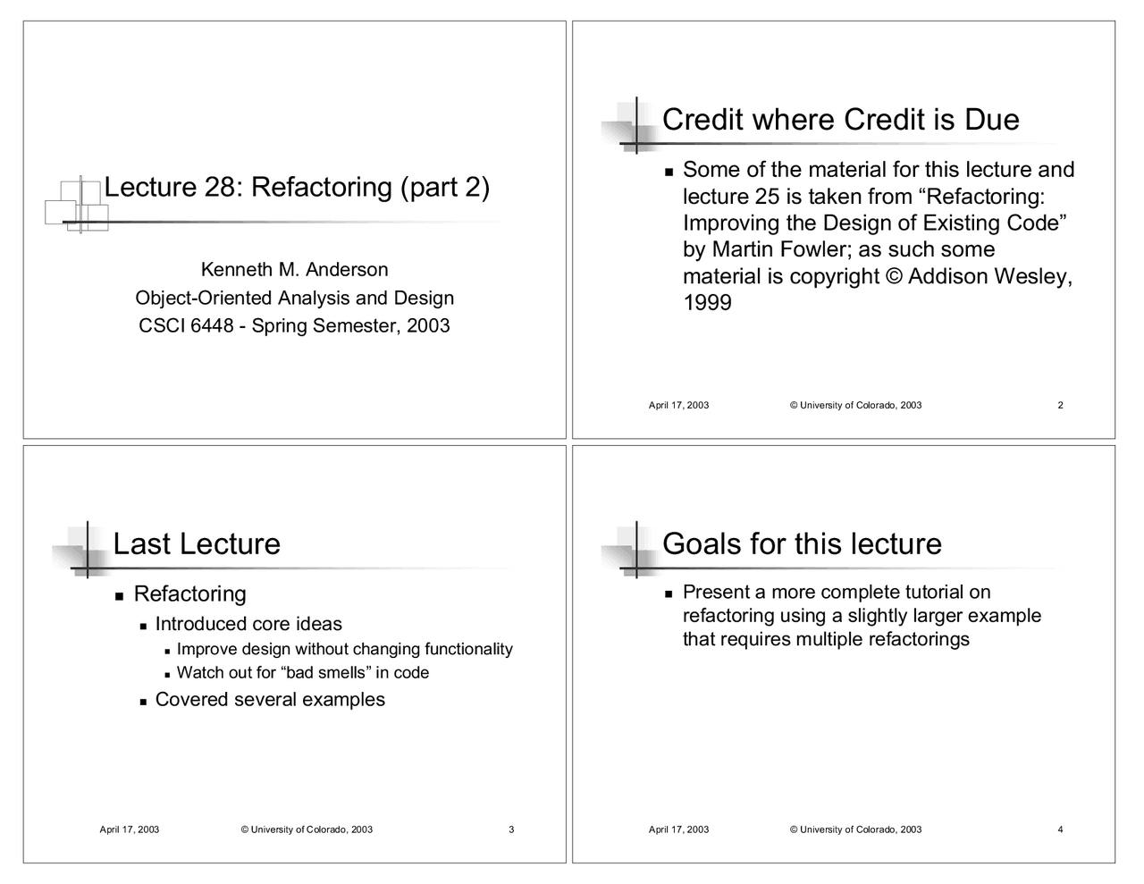 Refactoring Object Oriented Analysis And Design Slides Csci 6448 5022